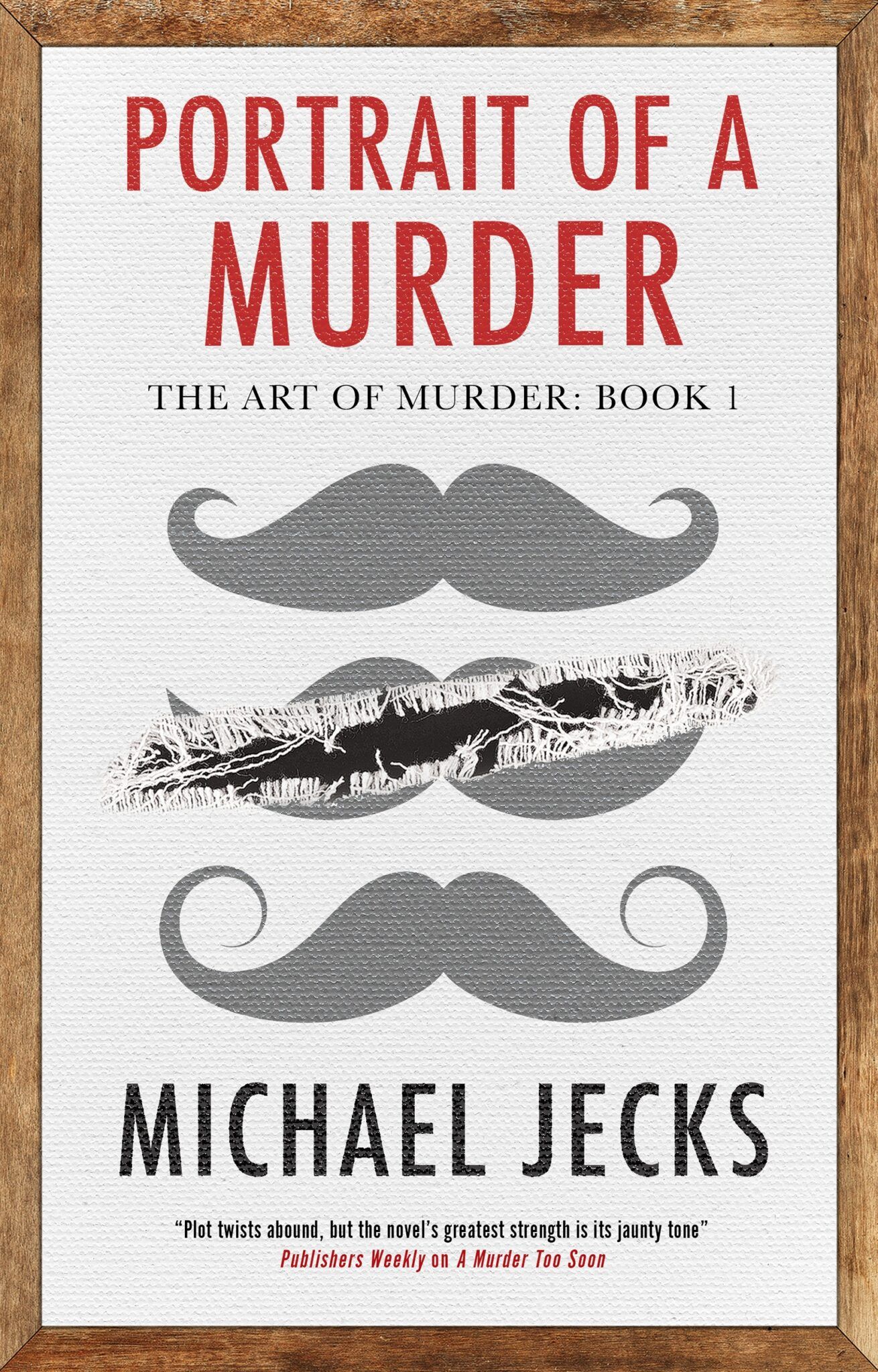 Portrait of a Murder (The Art of Murder, #1) by Michael Jecks | Goodreads