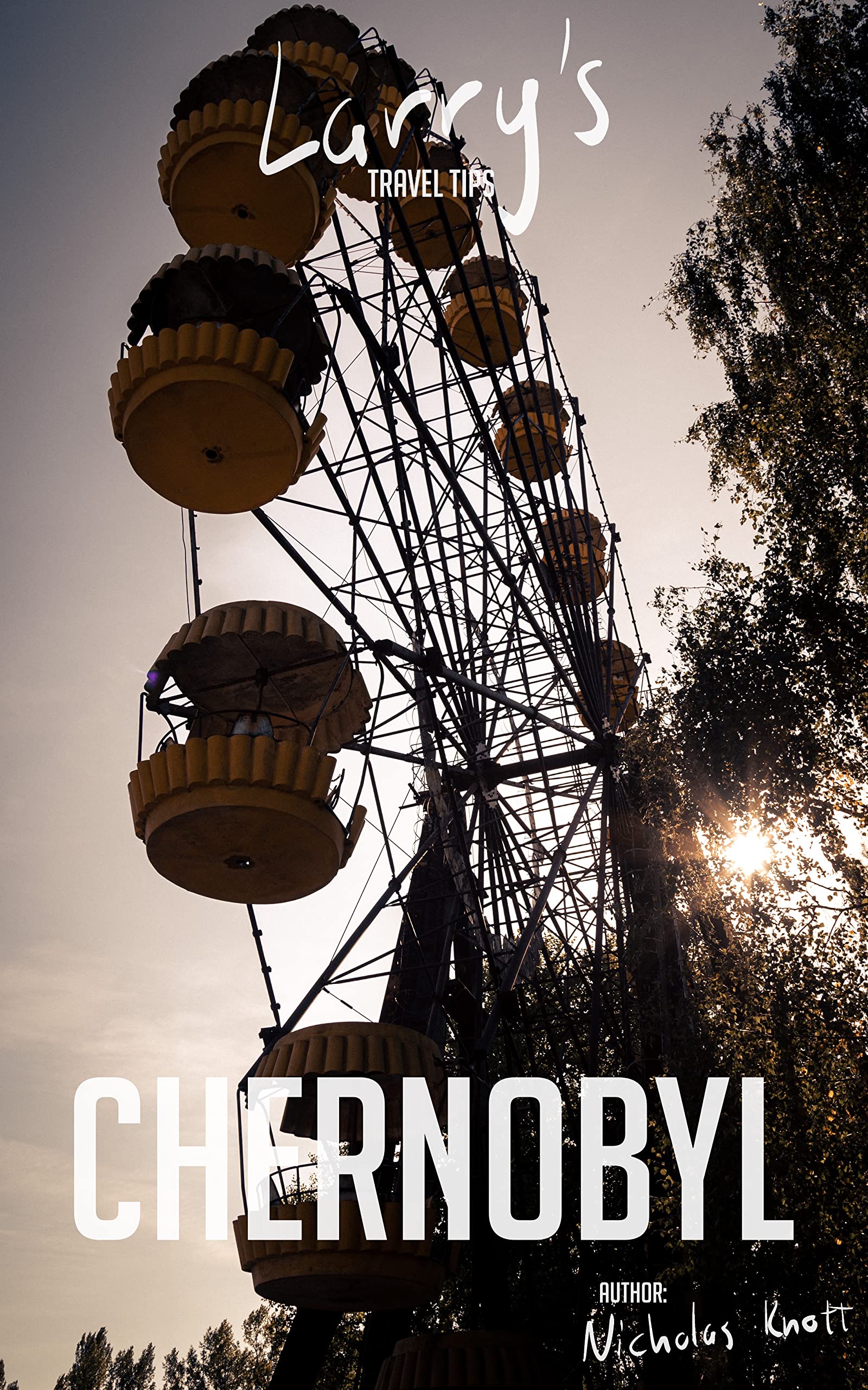 Chernobyl - Never trust a Soviet Dosimeter: Larry’s Travel Tip #18 by ...