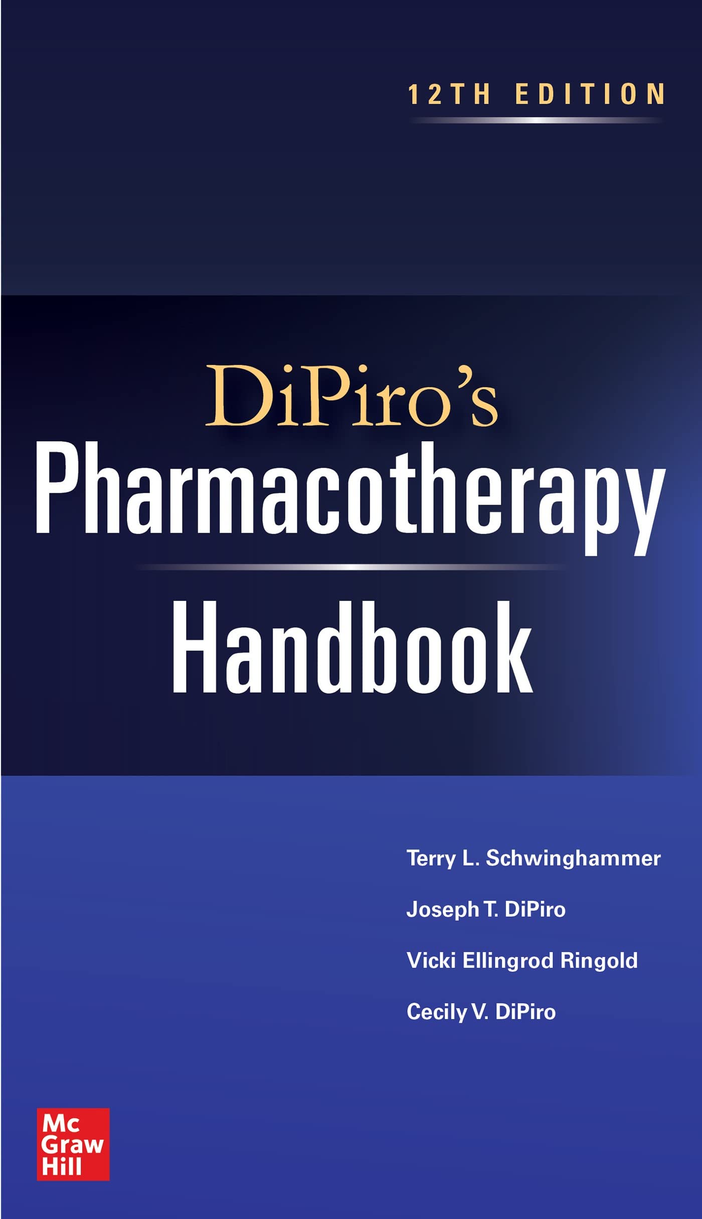 DiPiro's Pharmacotherapy Handbook, 12th Edition by Terry L ...