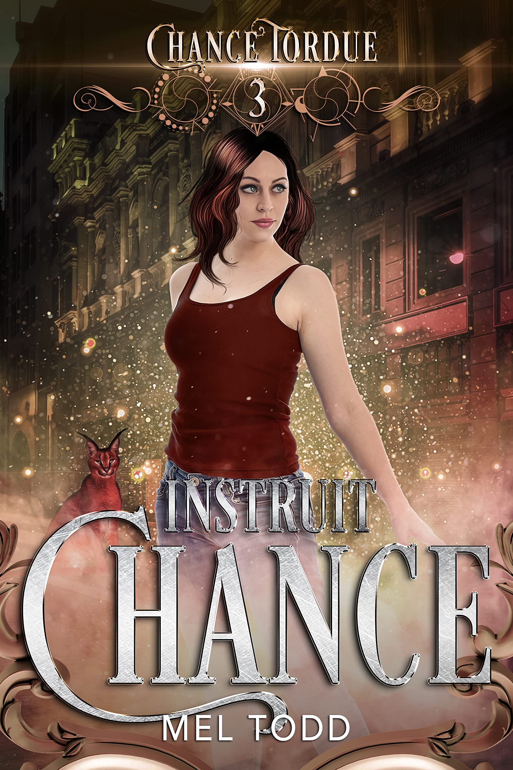 Instruit Chance (Chance Tordue t. 3) (French Edition) by Mel Todd ...