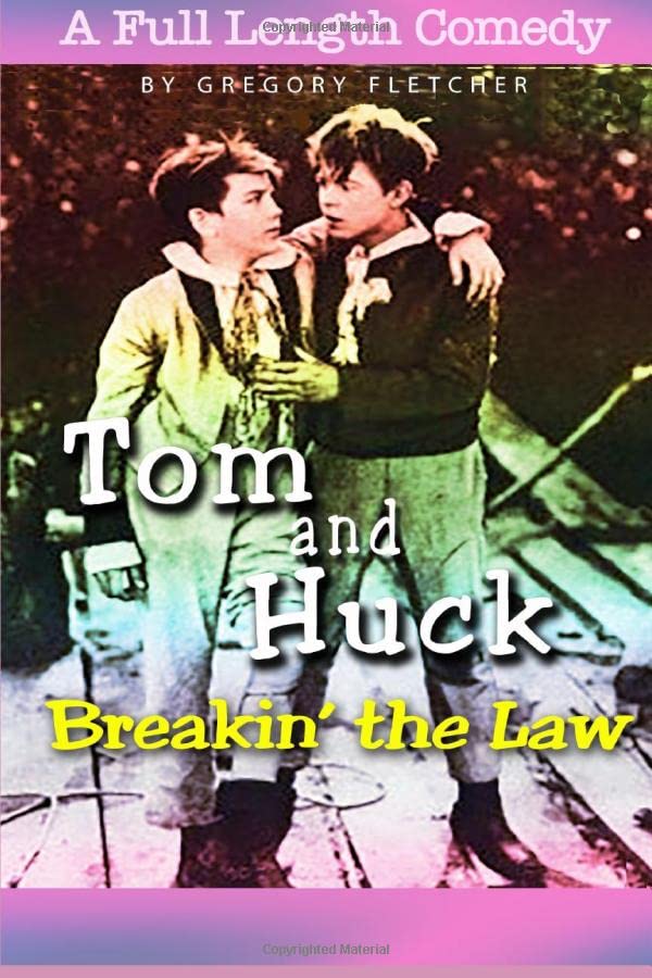 Tom and Huck by Gregory Fletcher | Goodreads