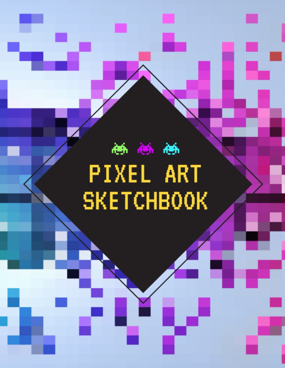 Pixel Art Sketchbook: Pixel Art Book with Gridded Pages to Create and ...