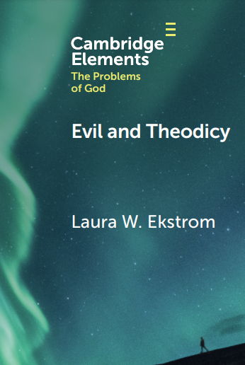 Evil and Theodicy by Laura Waddell Ekstrom | Goodreads