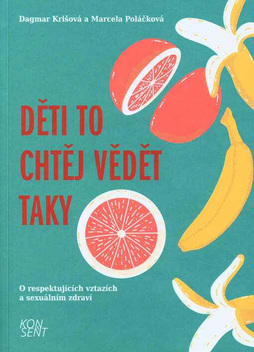 Děti to chtěj vědět taky by Dagmar Krišová | Goodreads