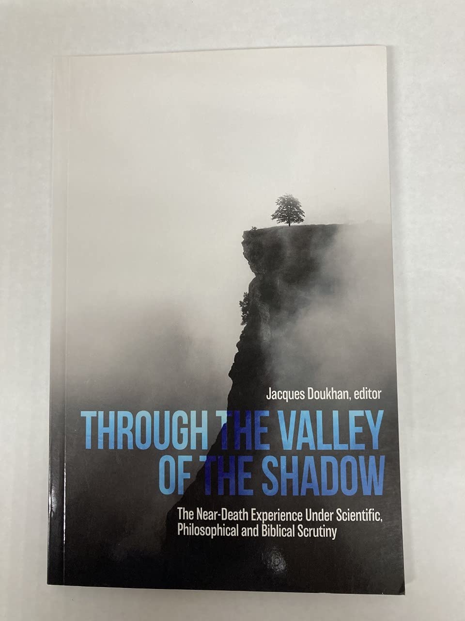 Through the valley of the shadow by Jacques Doukhan | Goodreads