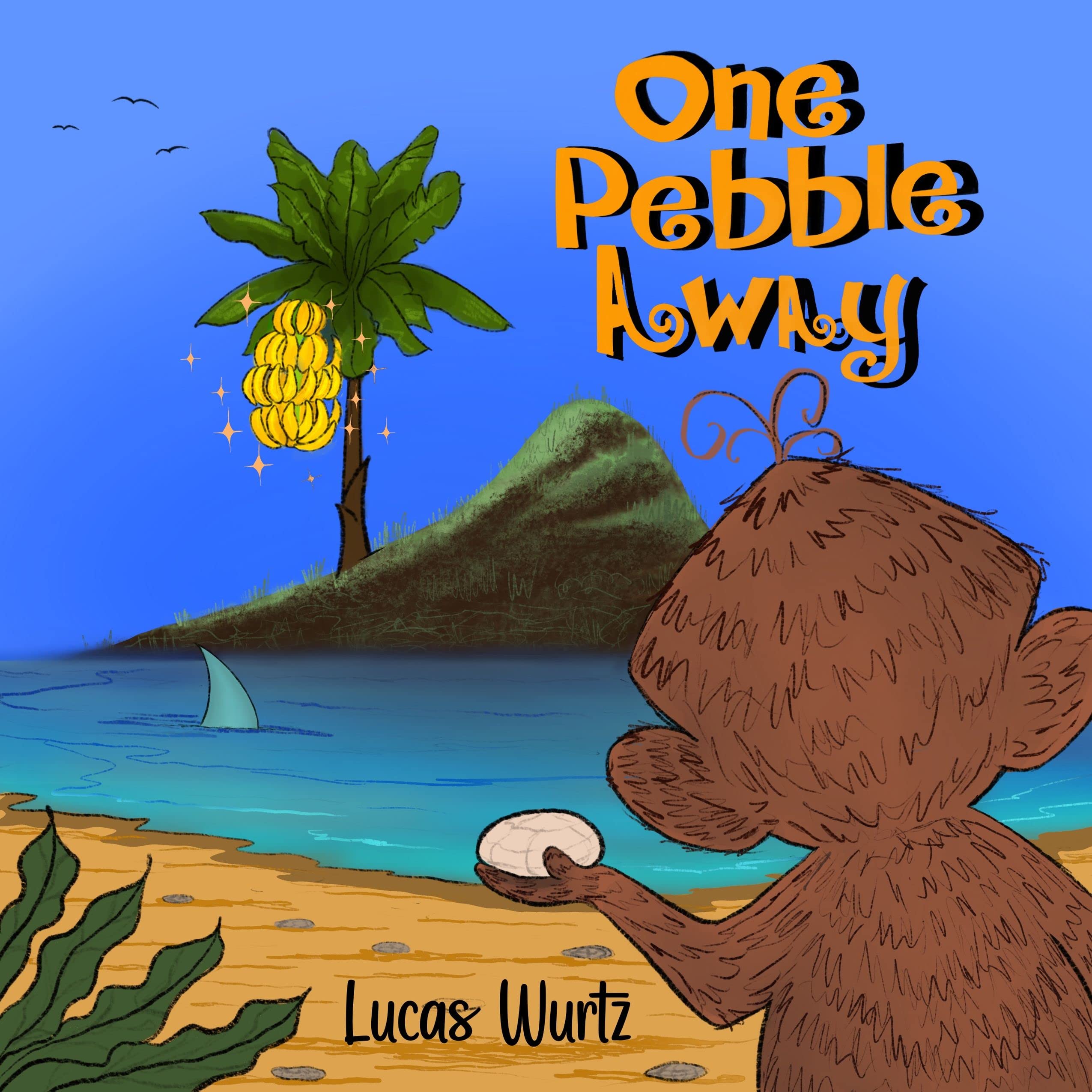 One Pebble Away: An Inspiring Children's Book About Problem Solving and ...