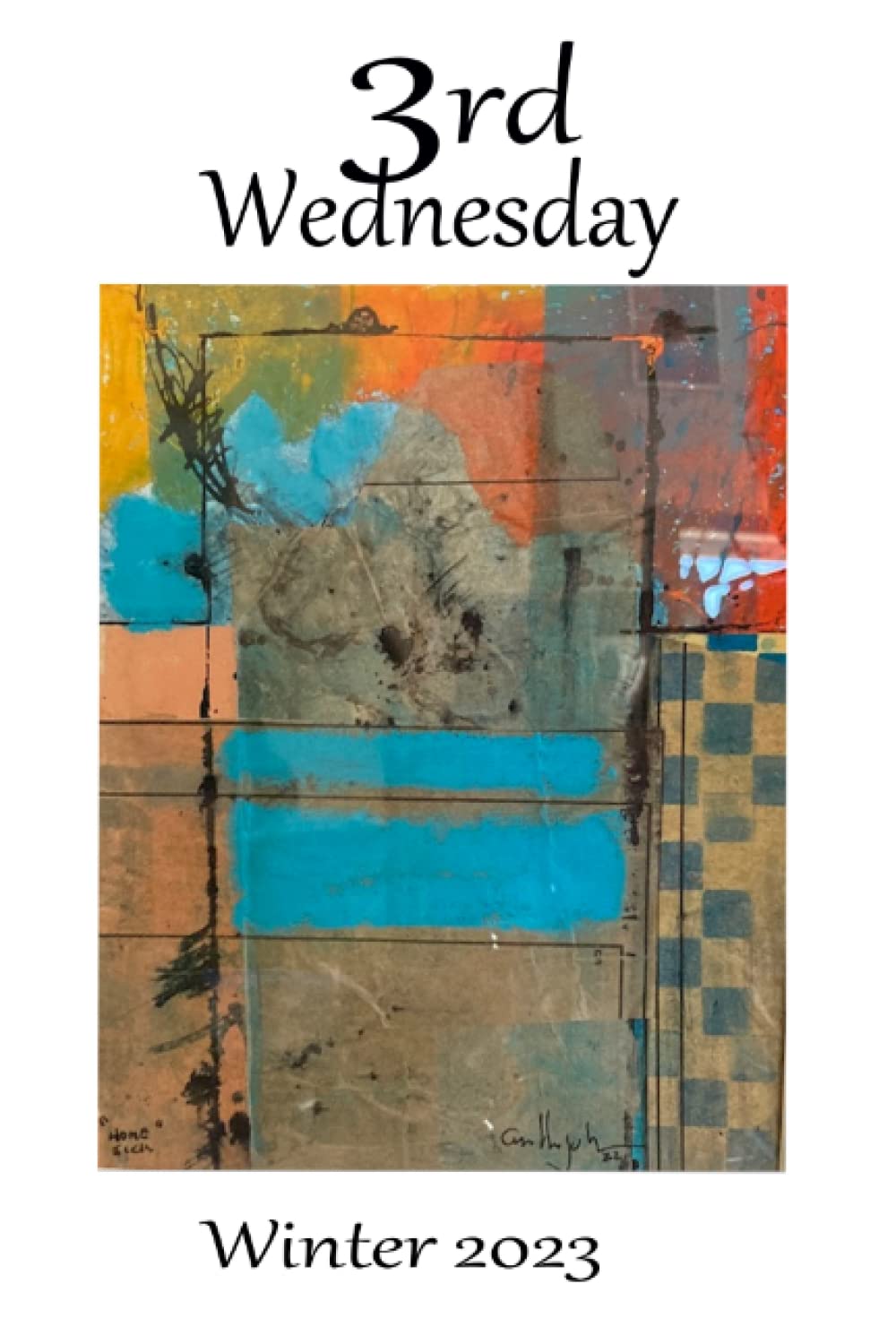 Third Wednesday: Winter 2023 by Third Wednesday Magazine | Goodreads