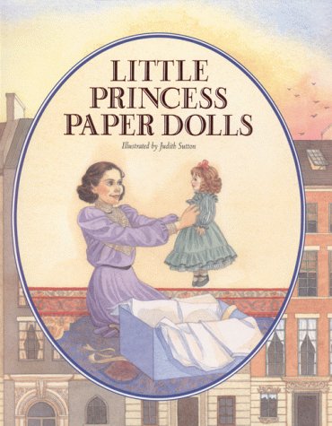 Little Princess Paper Dolls by Frances Hodgson Burnett | Goodreads