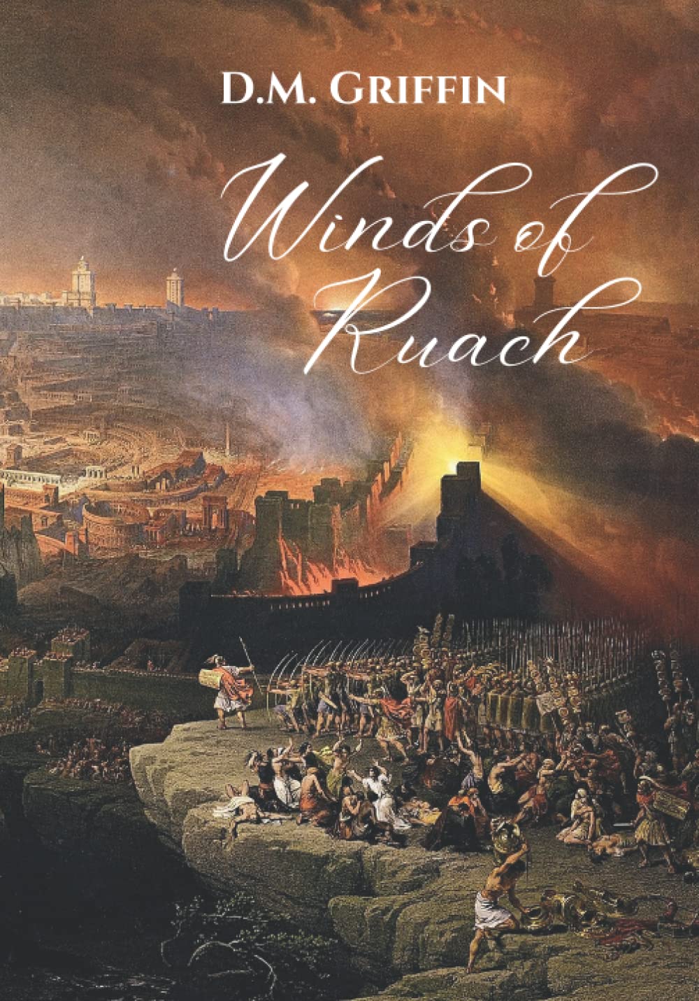 Winds of Ruach by D.M. Griffin | Goodreads
