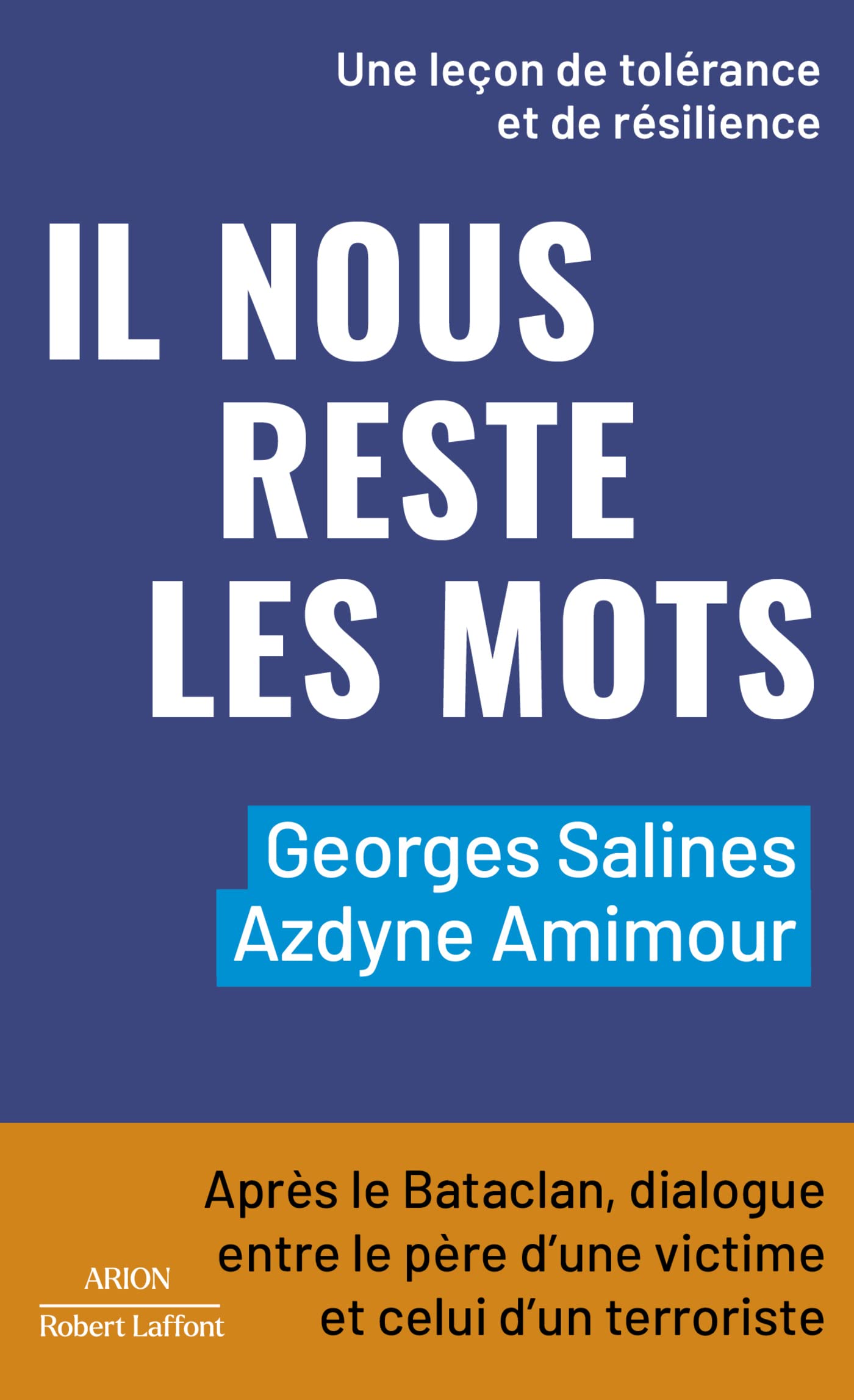 Il nous reste les mots (French Edition) by Azdyne Amimour | Goodreads