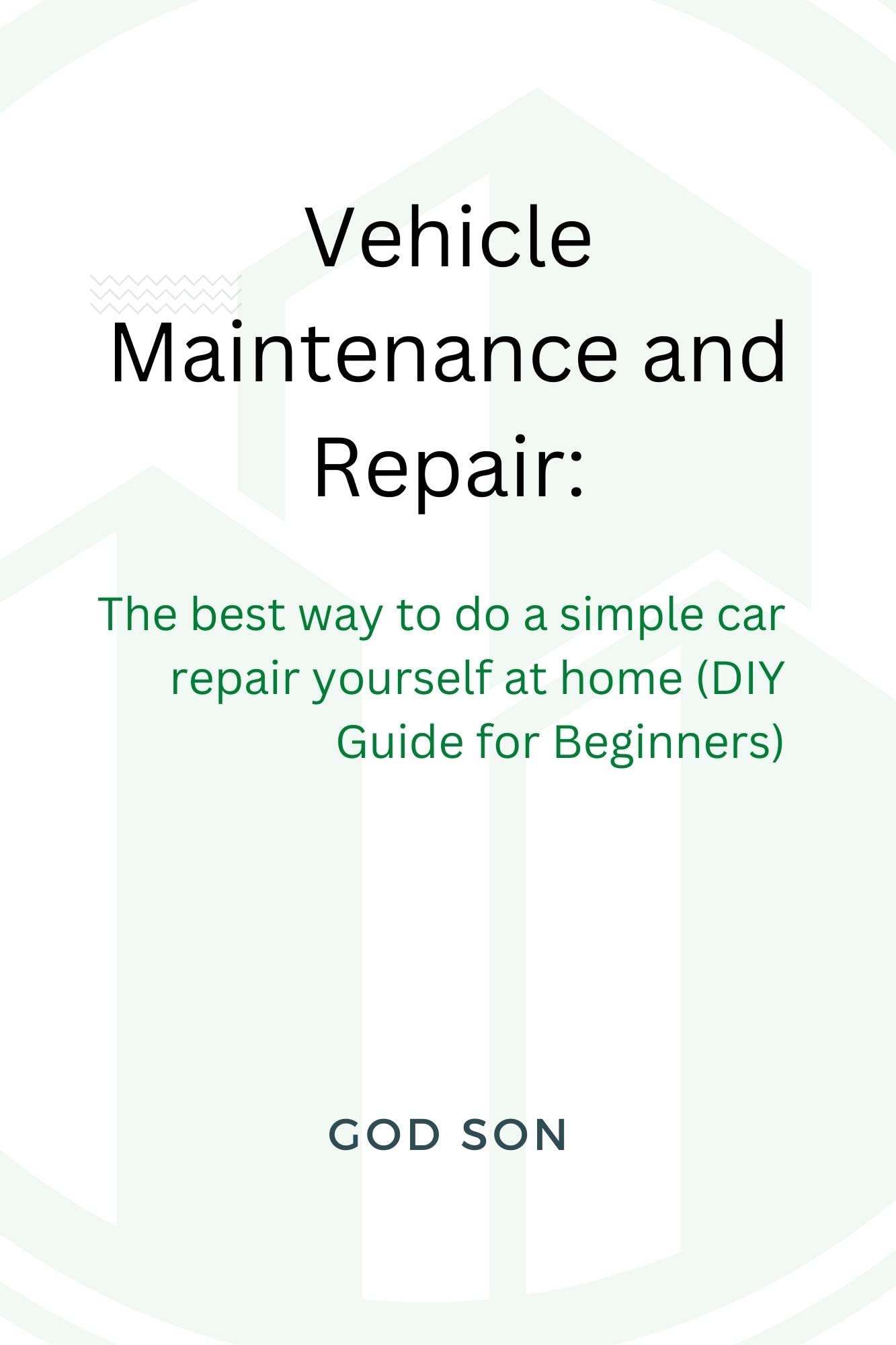 Vehicle Maintenance and Repair: The best way to do a simple car repair ...