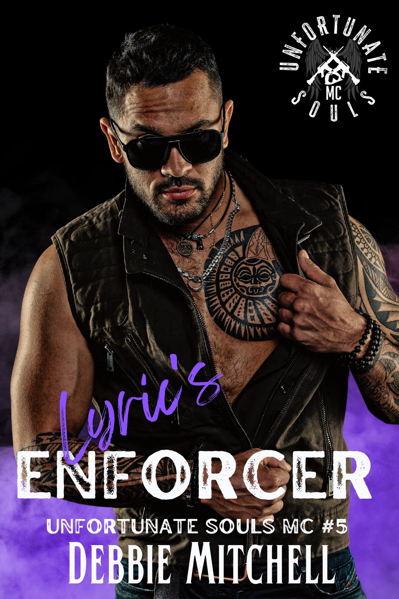 Lyric's Enforcer: Unfortunate Souls MC Book 5 by Debbie Mitchell ...