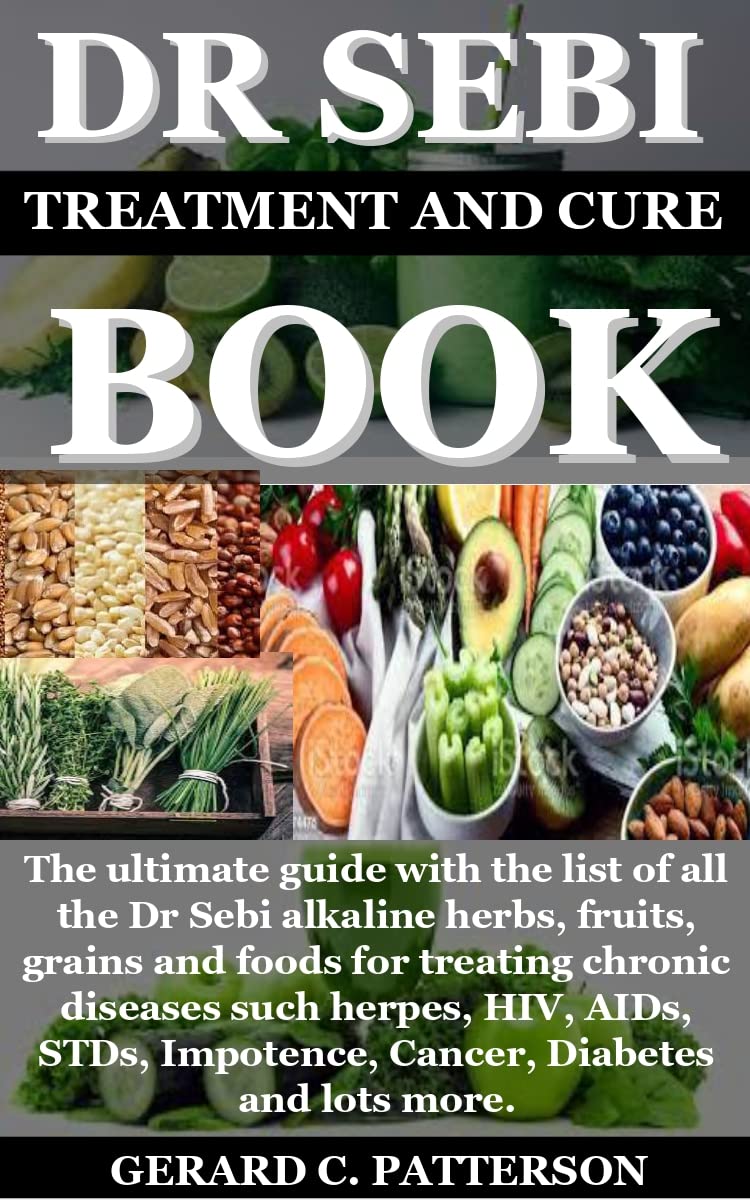 DR SEBI TREATMENT AND CURE BOOK : The ultimate guide with the list of ...