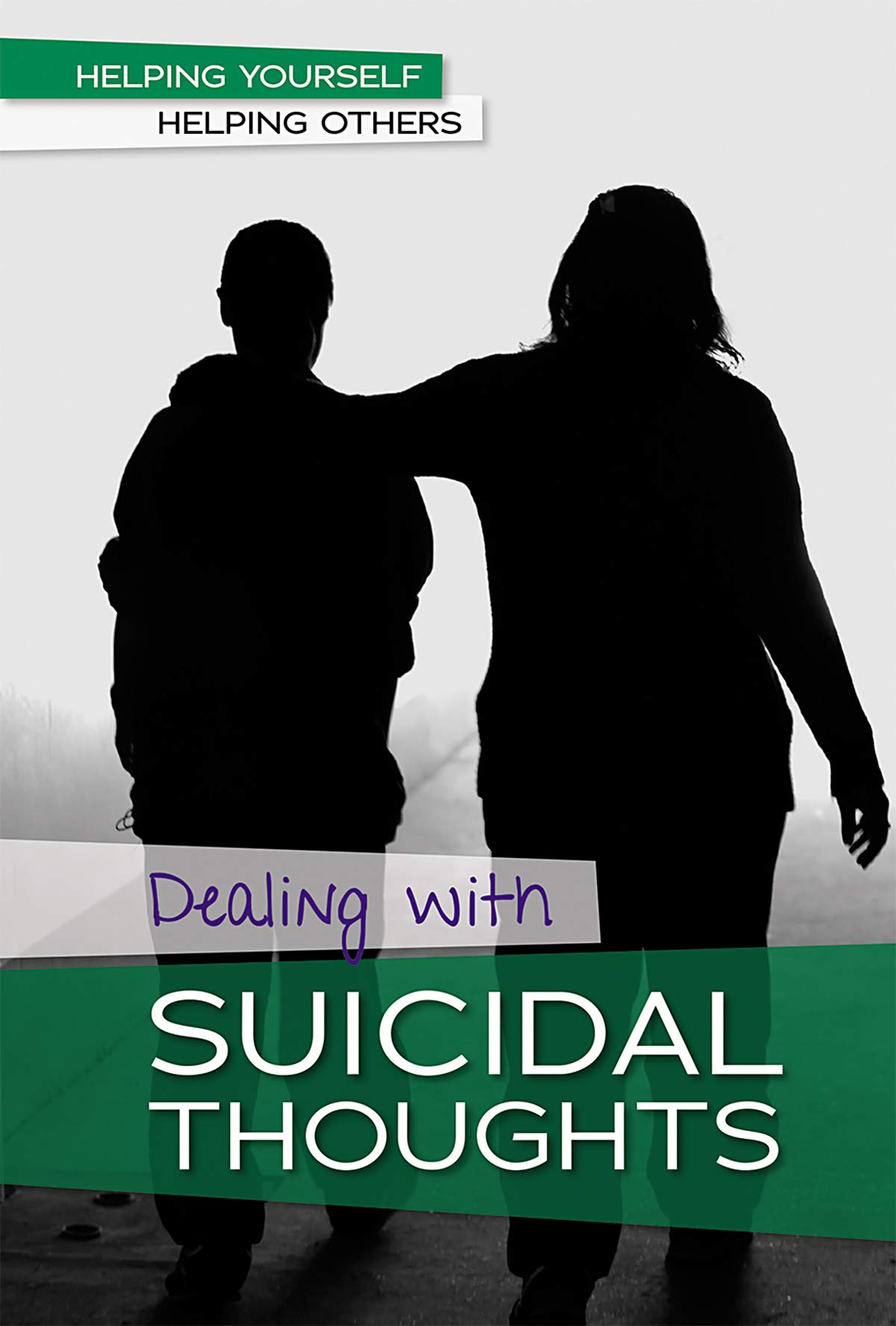 Dealing with Suicidal Thoughts by Caitlyn Miller | Goodreads
