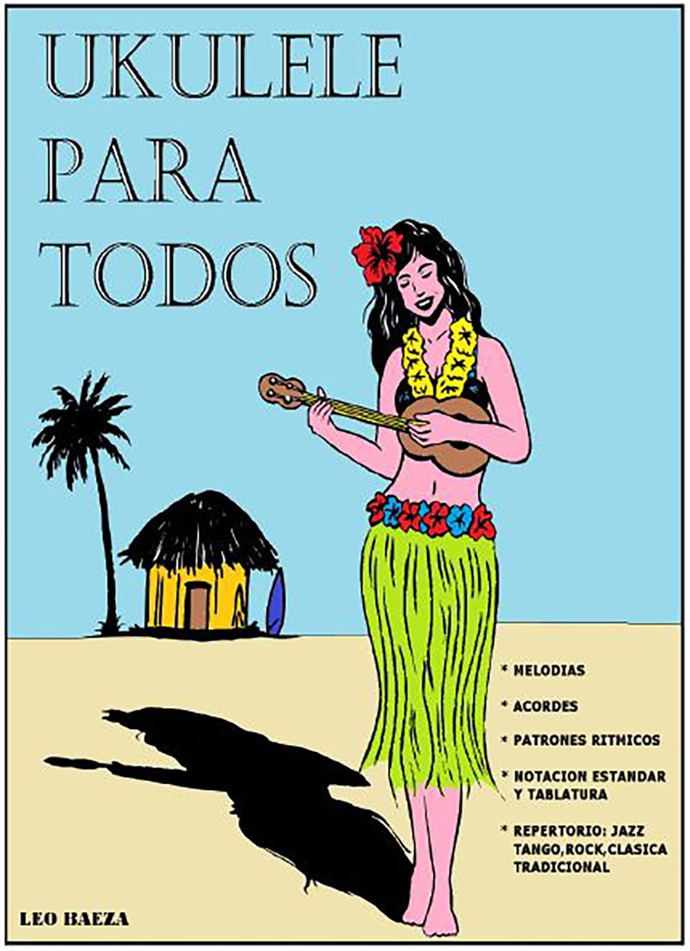 Ukulele para todos vol. 1 by Leo Baeza | Goodreads
