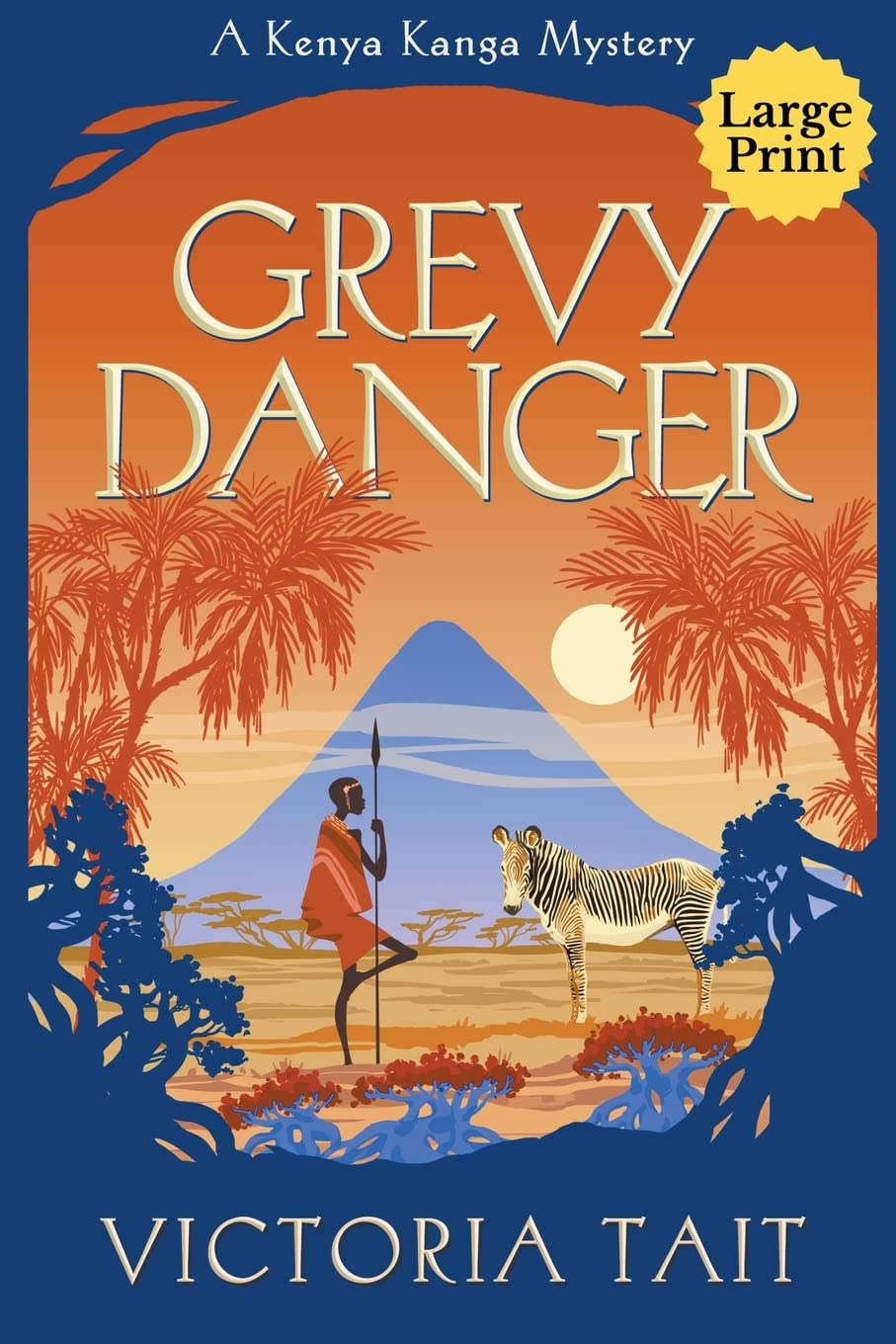 Grevy Danger (Kanga Mystery Series Large Print) by Victoria Tait ...