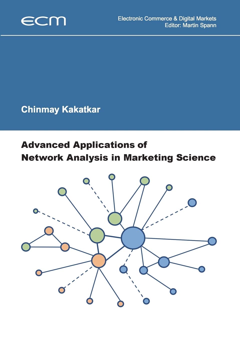 Advanced Applications Of Network Analysis In Marketing Science By Advanced Applications Of Network Analysis In Marketing Science By