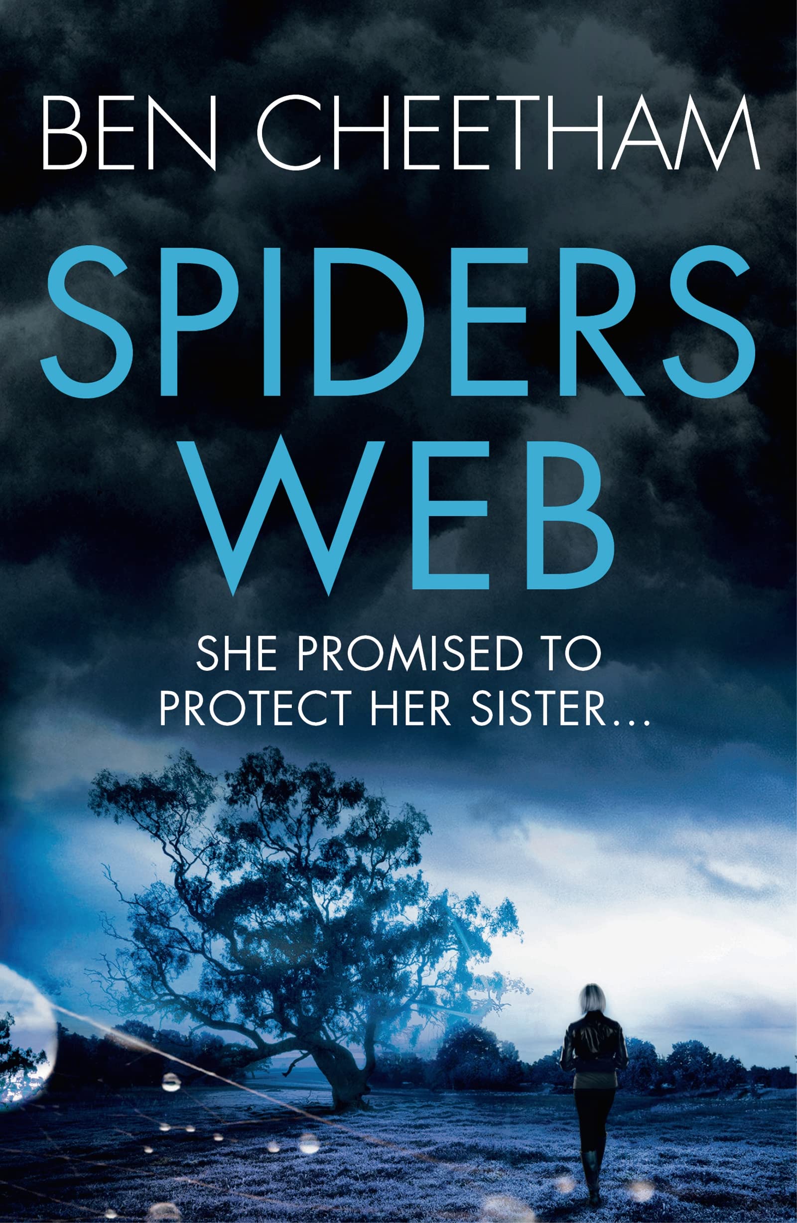 Spider's Web (The Missing Ones Book 3) by Ben Cheetham | Goodreads