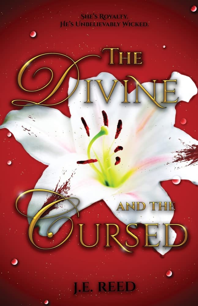 The Divine and the Cursed (Fae of Alastríona) by J.E. Reed | Goodreads