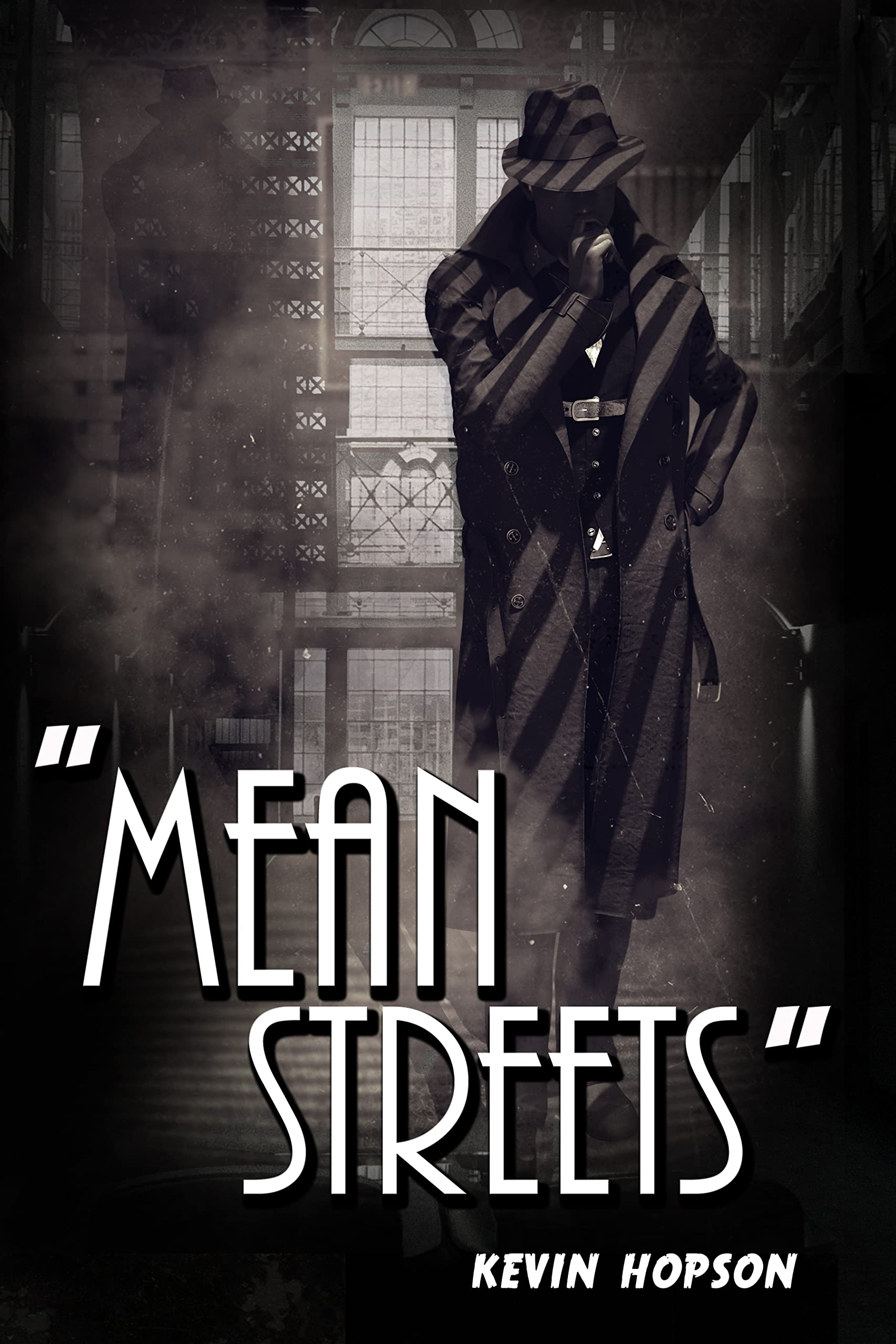 Mean Streets (Gary Thompson Series Book 1) by Kevin Hopson | Goodreads