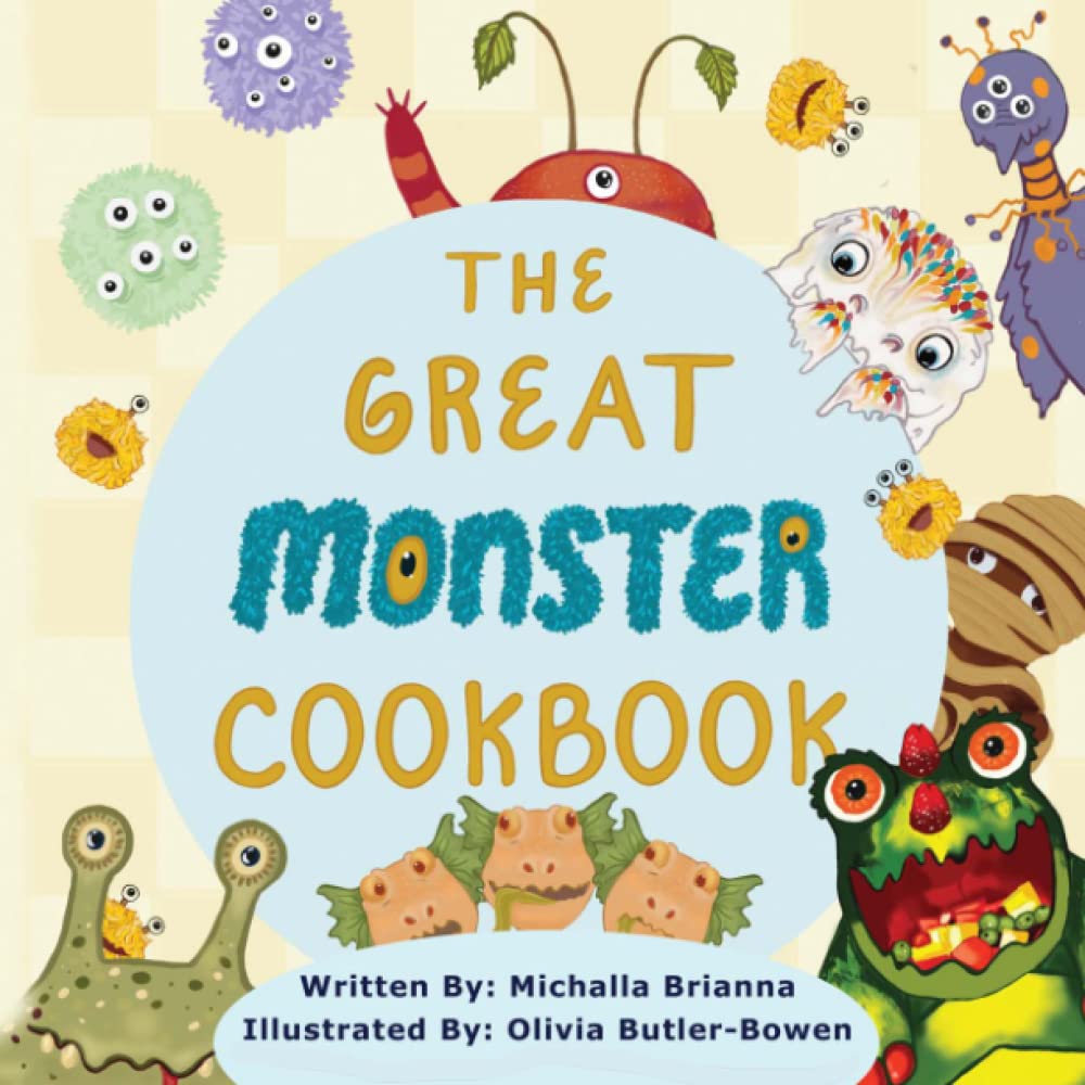 The Great Monster Cookbook by Michalla Brianna | Goodreads