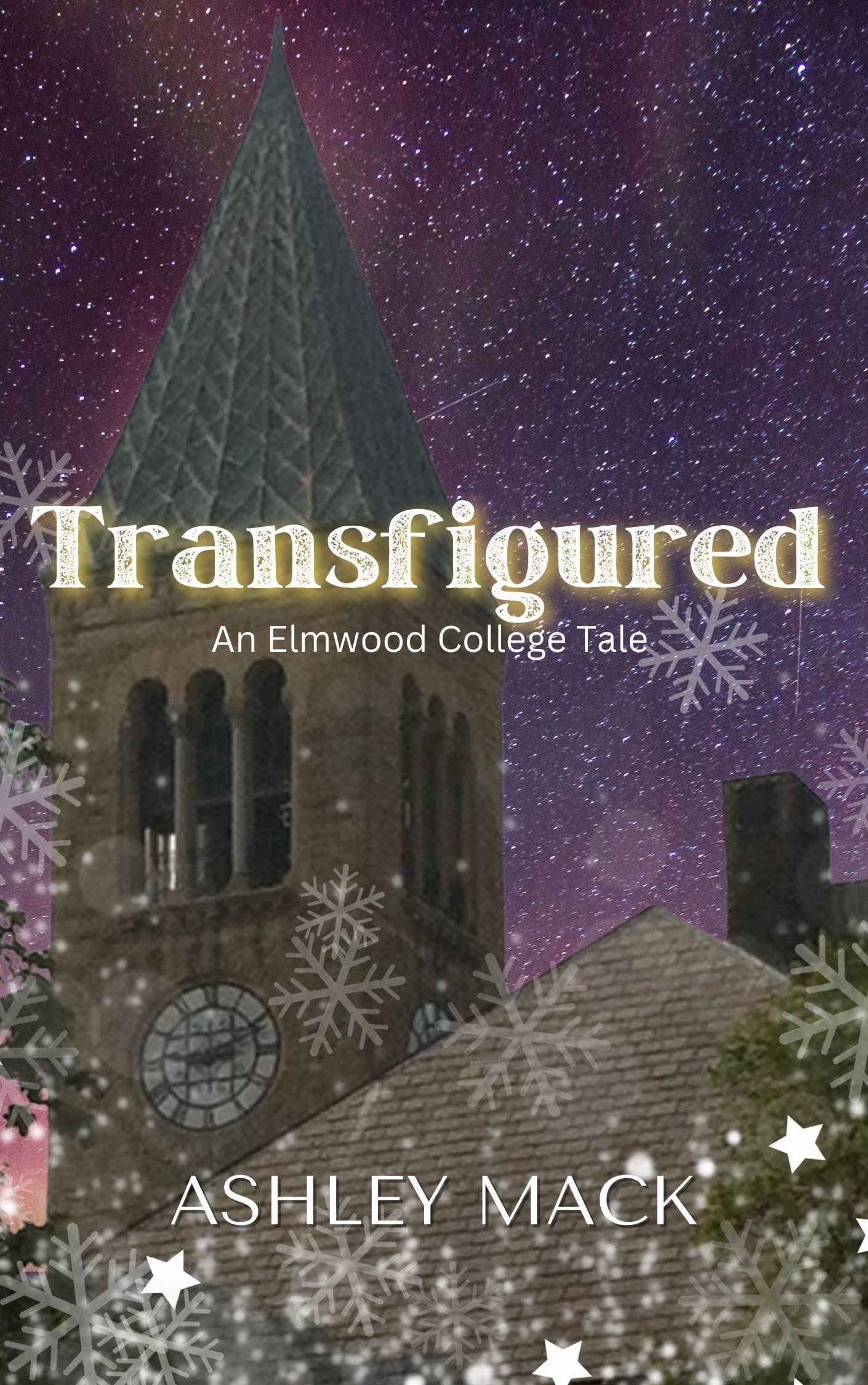 Transfigured (Elmwood College #3) by Ashley Mack | Goodreads