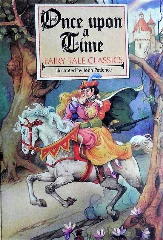 Once Upon a Time Fairy Tale Classics: Pack by John Patience | Goodreads
