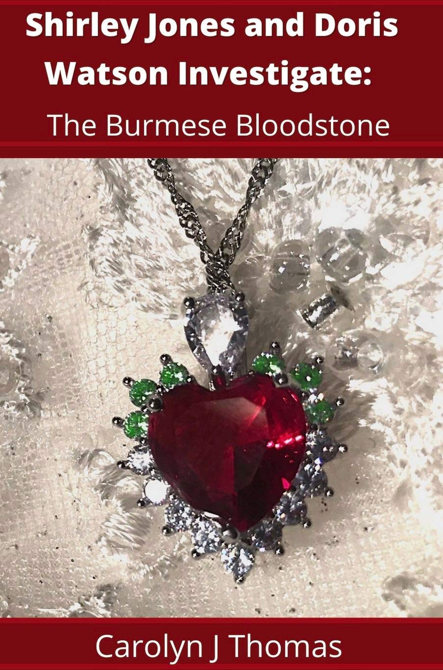 Shirley Jones and Doris Watson investigate: The Burmese Bloodstone by ...