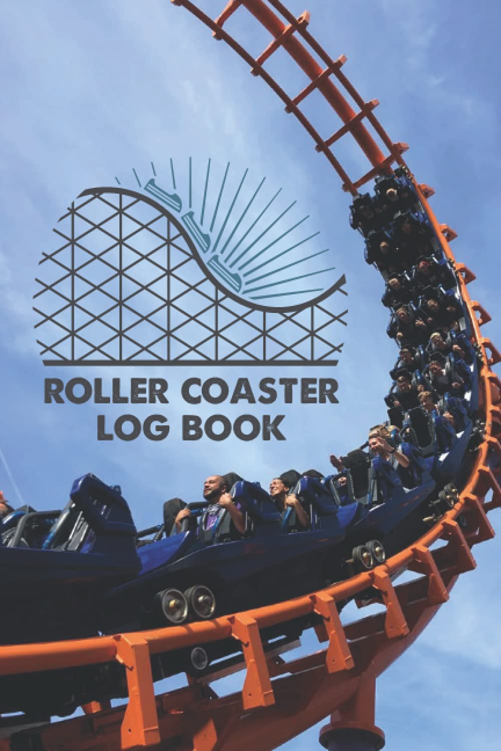 RollerCoaster Log Book: Keep Recording & Rating All Your Favorite ...