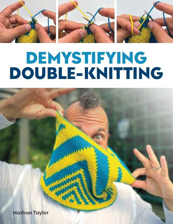 Demystifying Double Knitting by Nathan Taylor | Goodreads