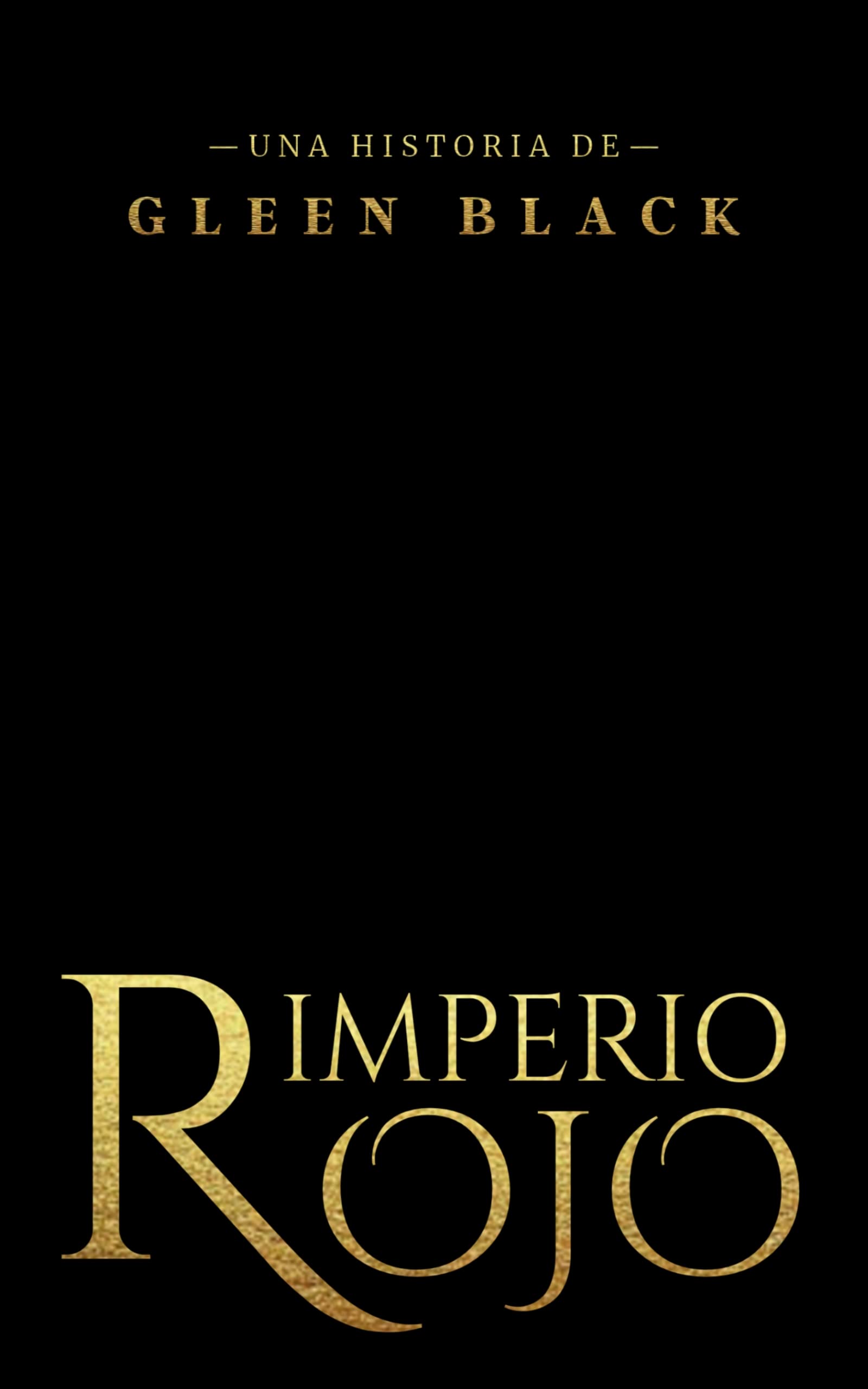 Imperio Rojo (Imperio Rojo Edicciones nº 1) by Gleen Black | Goodreads
