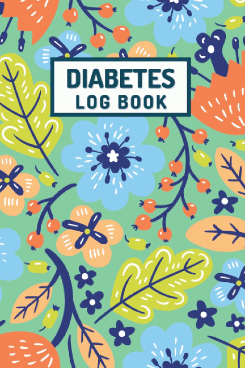 Diabetes Log Book Glucose Monitoring Notebook For Diabetics By Karol Diabetes Log Book Glucose Monitoring Notebook For Diabetics By Karol