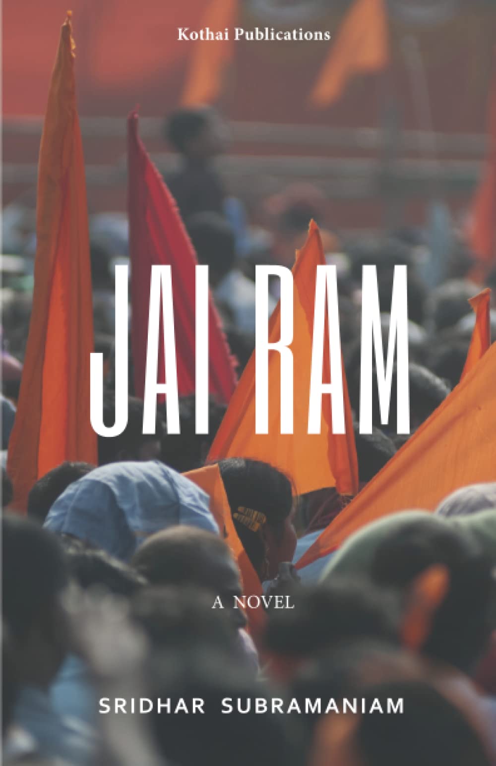 Jai Ram by Sridhar Subramaniam | Goodreads