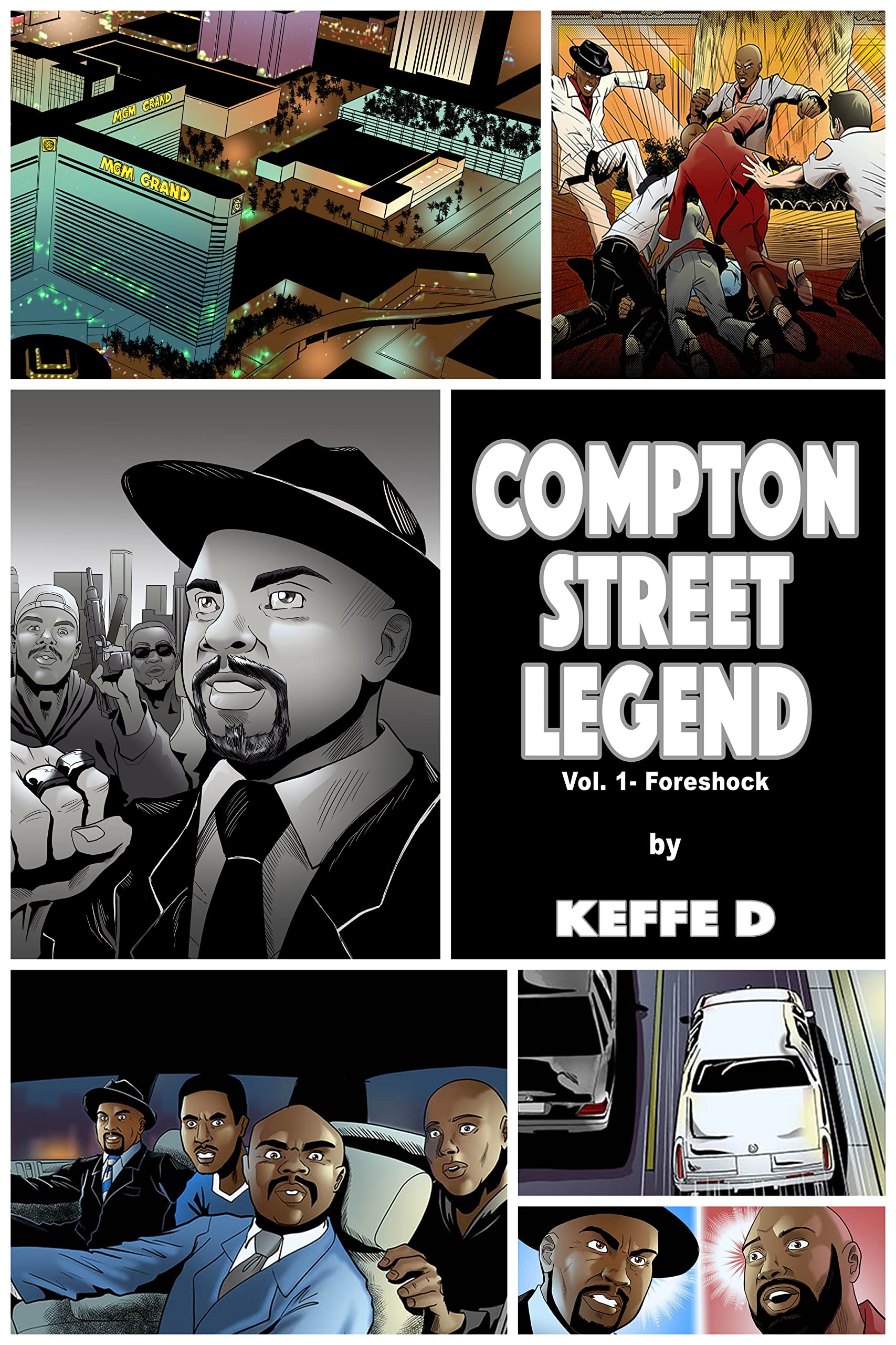 The Graphic Experience: Compton Street Legend: Volume #1 by Duayne ...