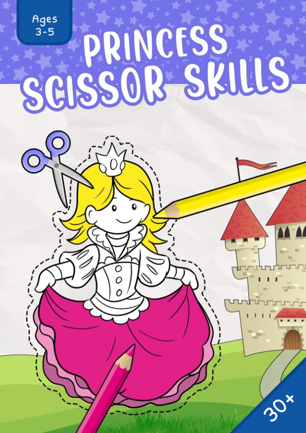 Princess Scissor Skills: A Preschool Activity Workbook for Kids Ages 3 ...