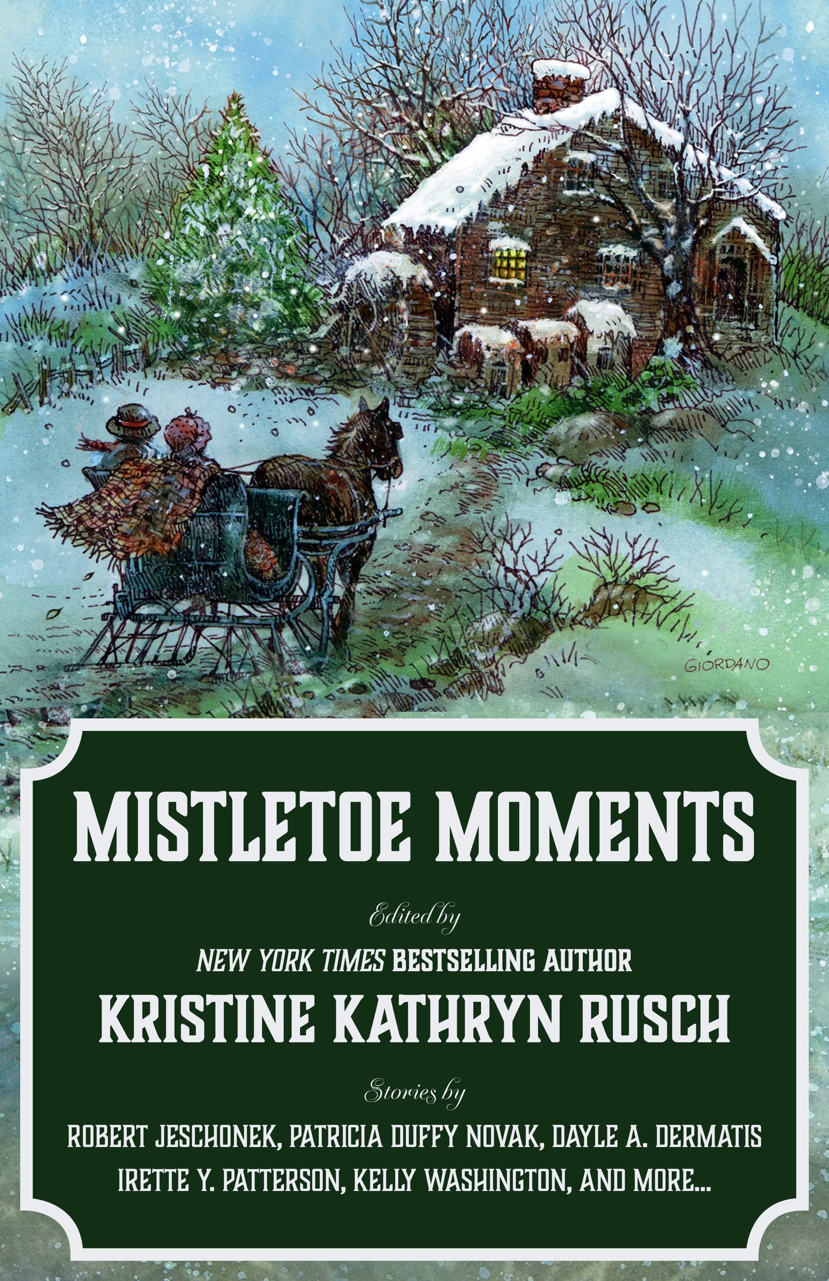 Mistletoe Moments: A Holiday Anthology by Kristine Kathryn Rusch ...