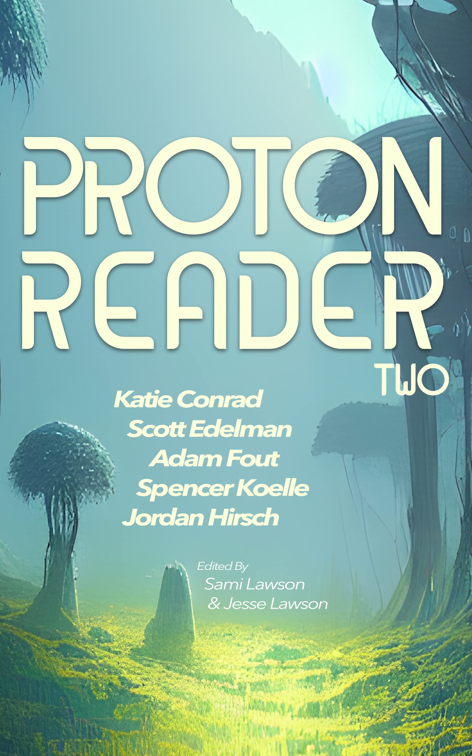 Proton Reader Two by Proton Reader | Goodreads
