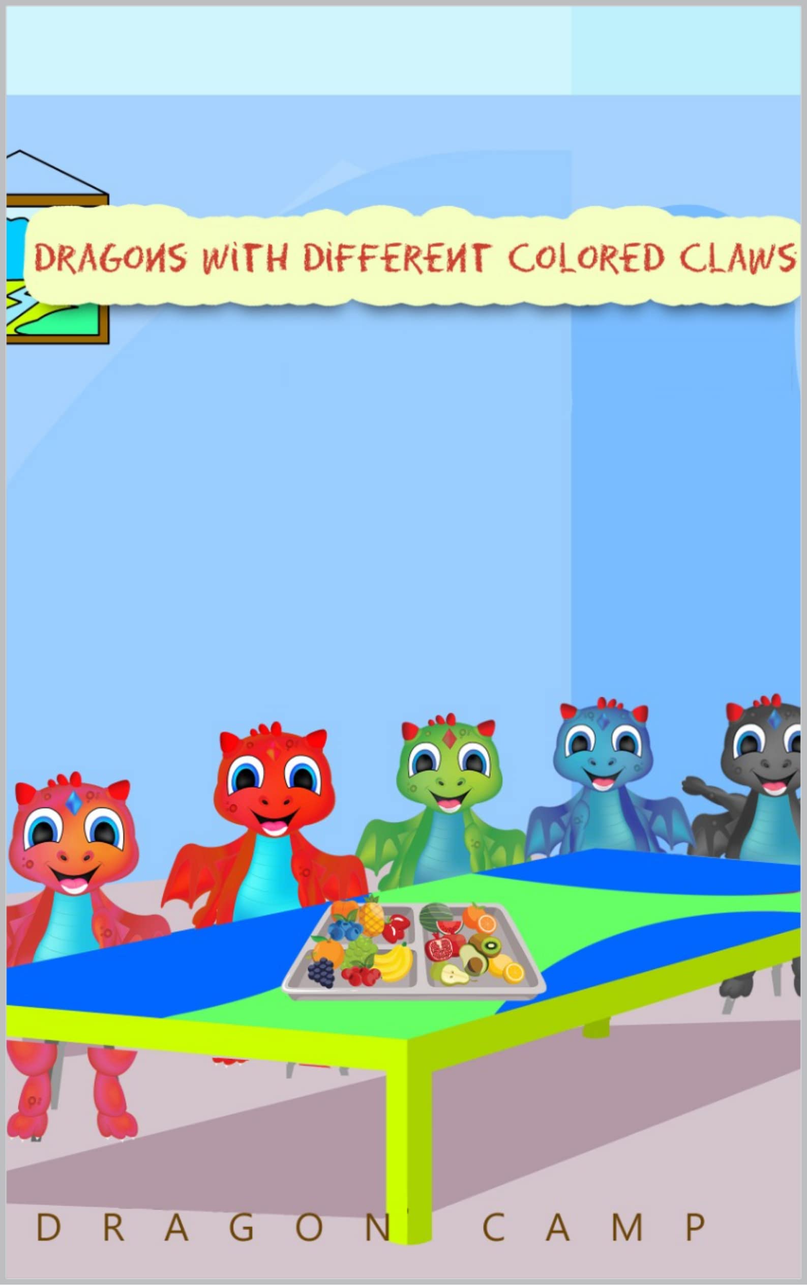 Dragons With Different Colored Claws: This Story Of Dragon Friendship ...