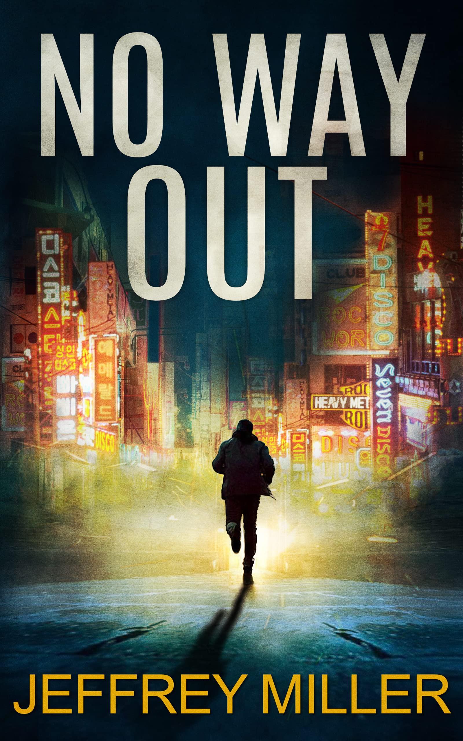 No Way Out by Jeffrey Miller | Goodreads
