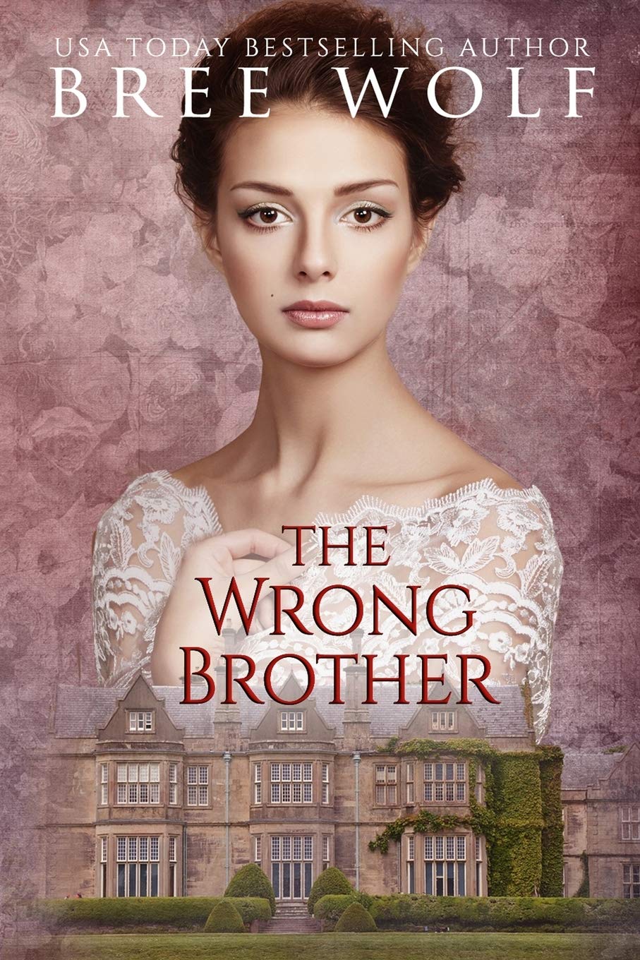 The Wrong Brother: A Regency Romance by Bree Wolf | Goodreads