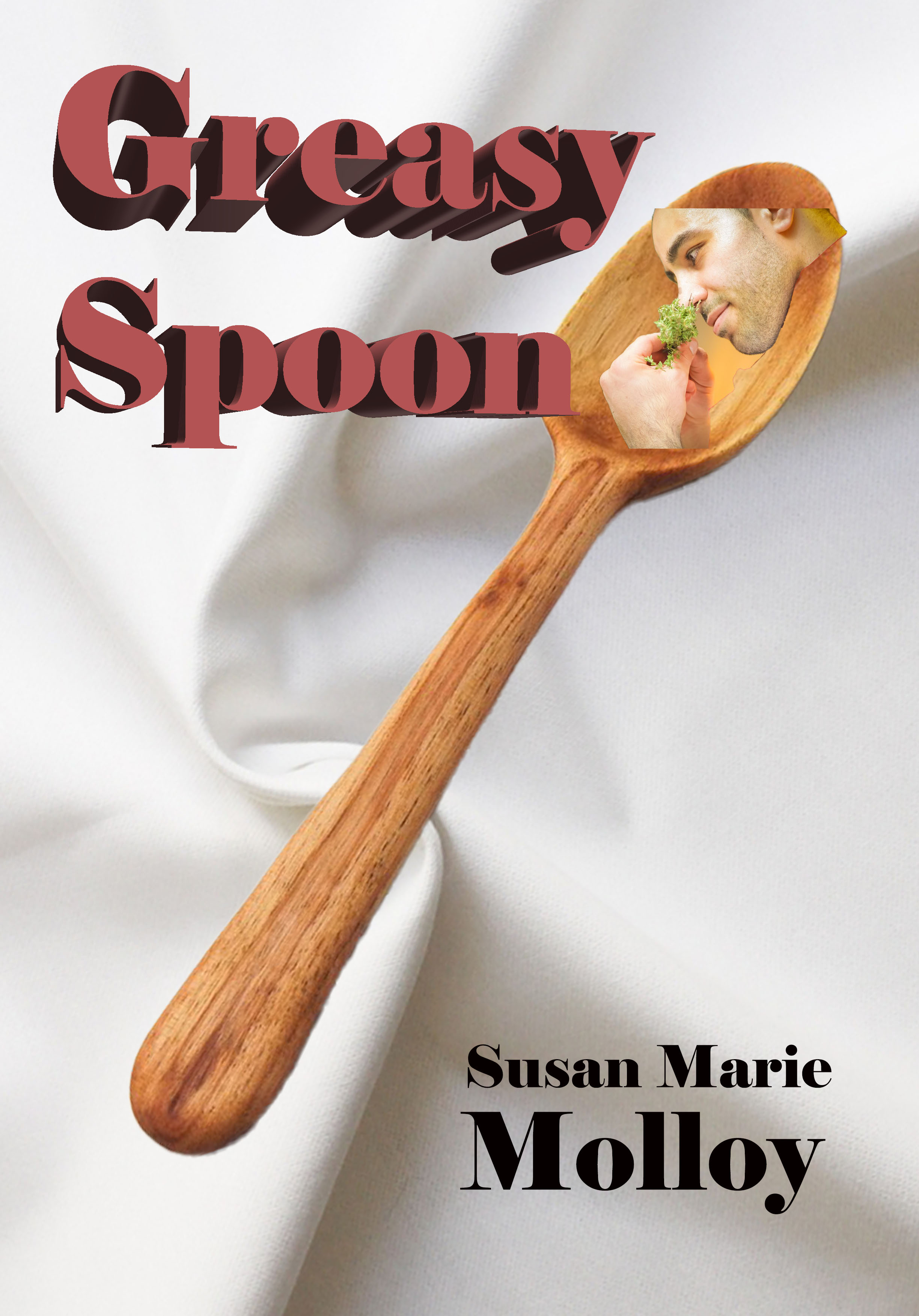 Greasy Spoon by Susan Marie Molloy | Goodreads