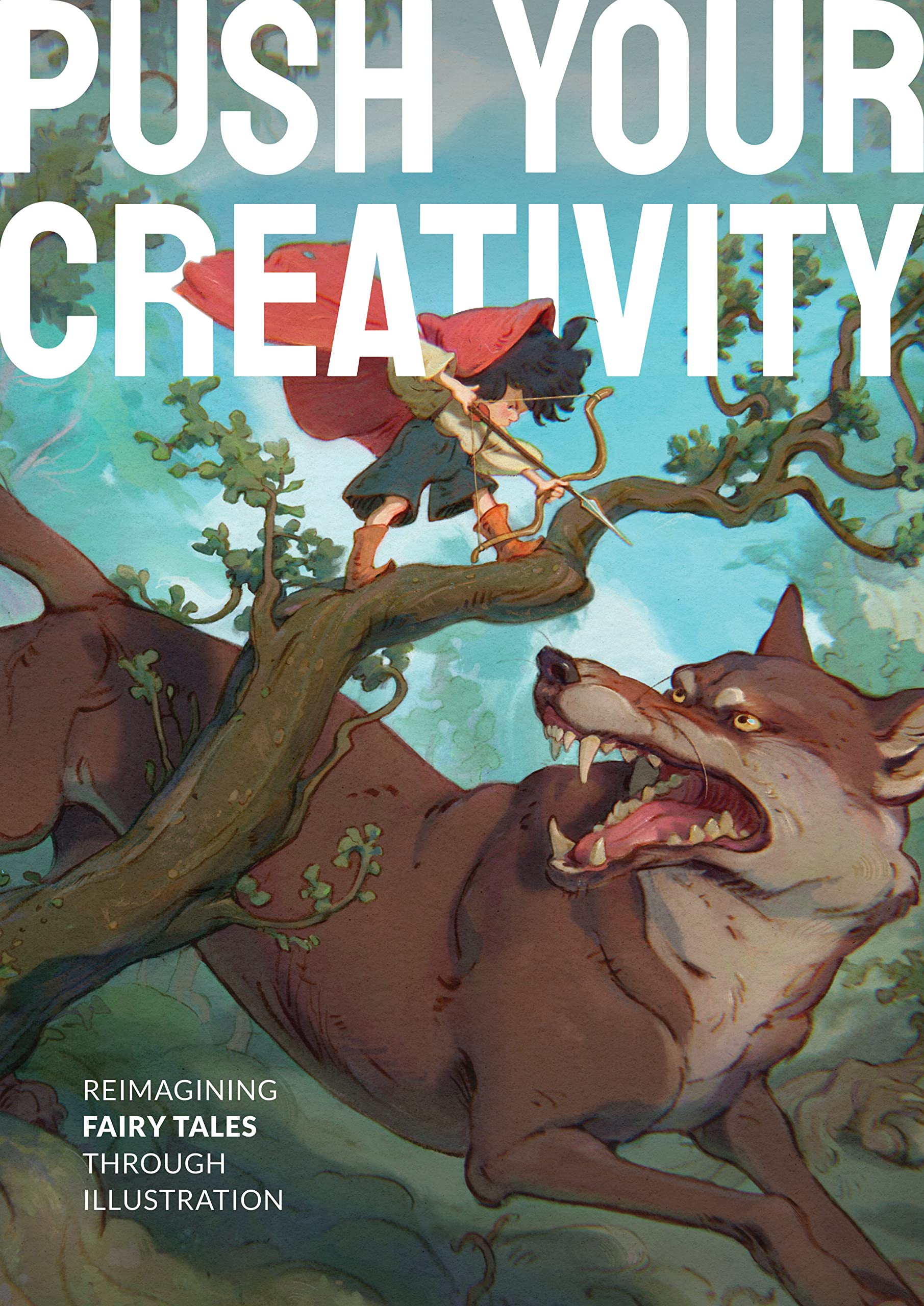 Push Your Creativity: Reimagining fairy tales through illustration by ...