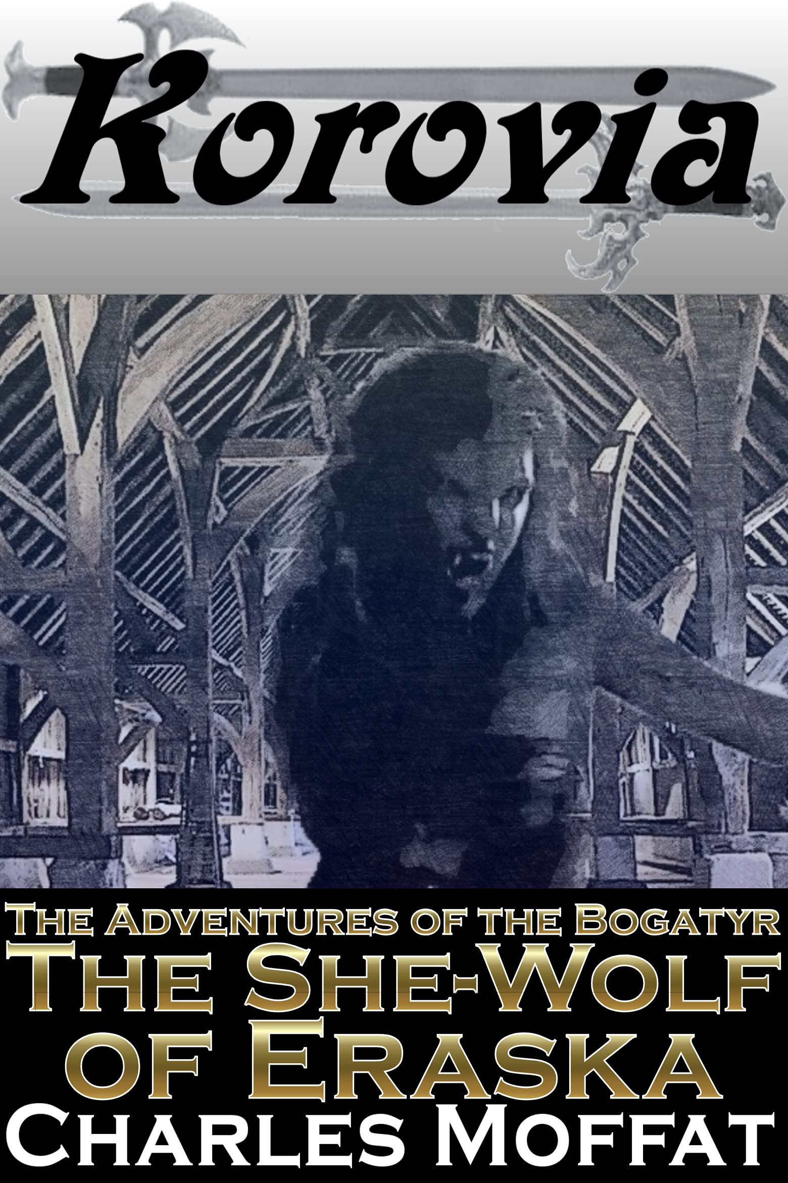 The She-Wolf of Eraska by Charles Moffat | Goodreads