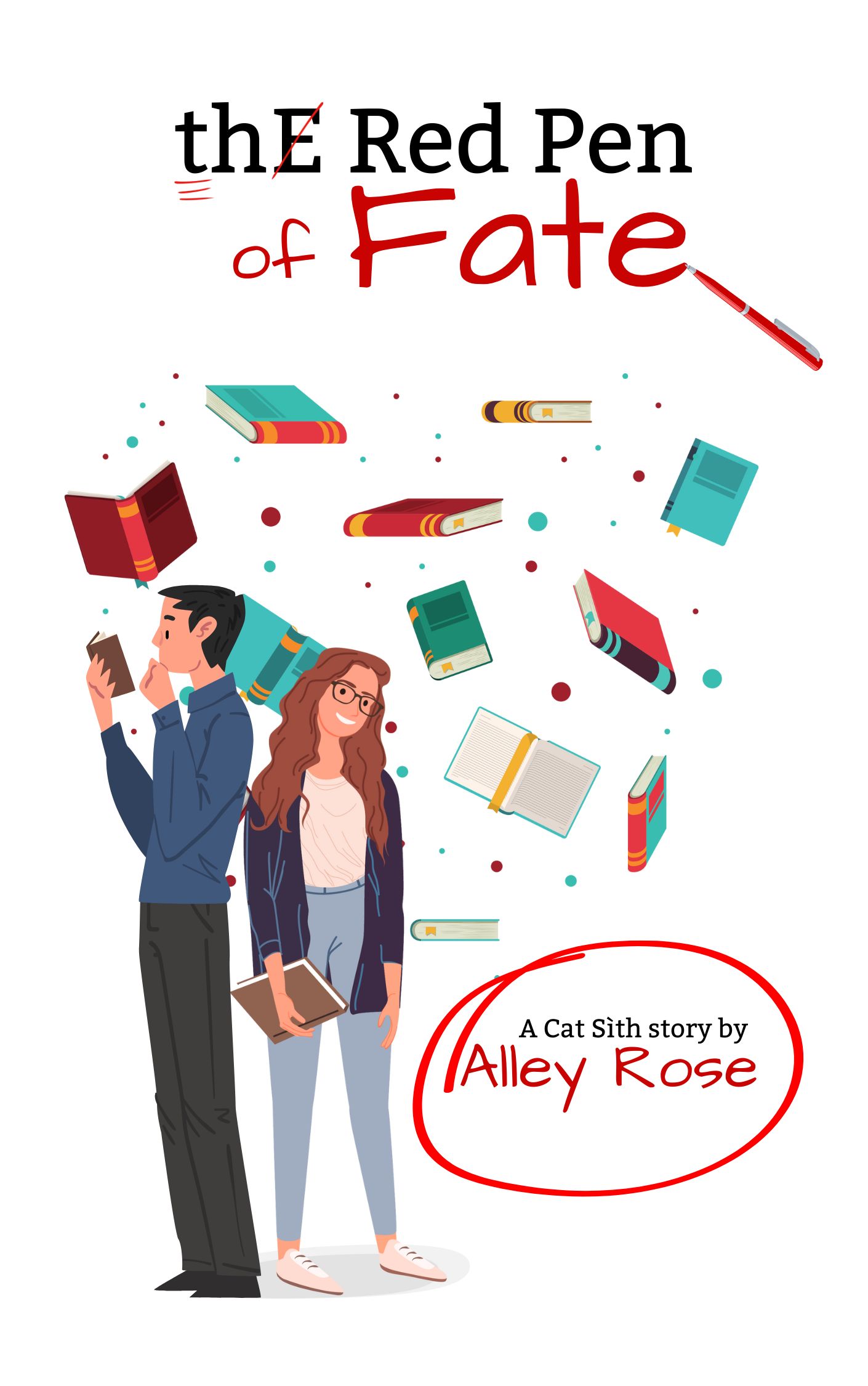 The Red Pen of Fate by Alley Rose | Goodreads