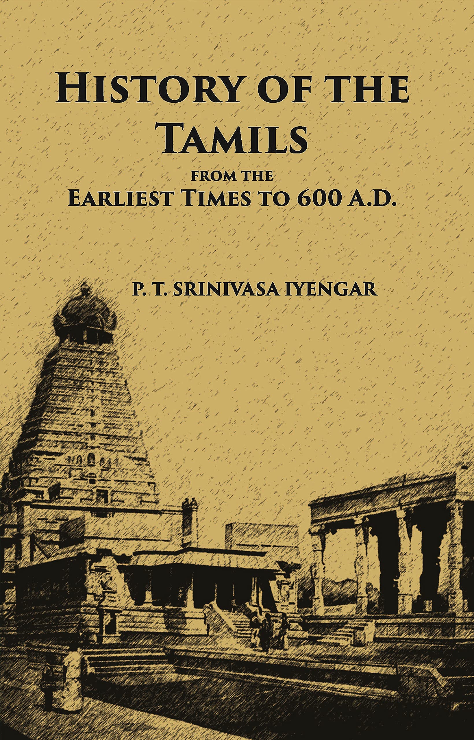History of the Tamils by P. T. Srinivas Iyengar | Goodreads
