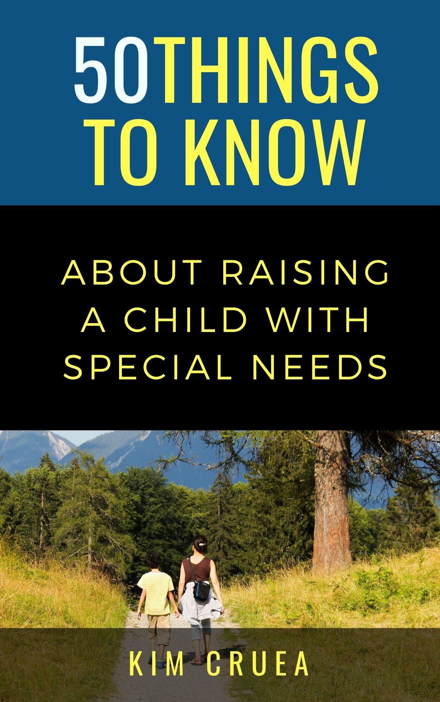 50 Tips to Know About Raising a Child with Special Needs : Surviving ...