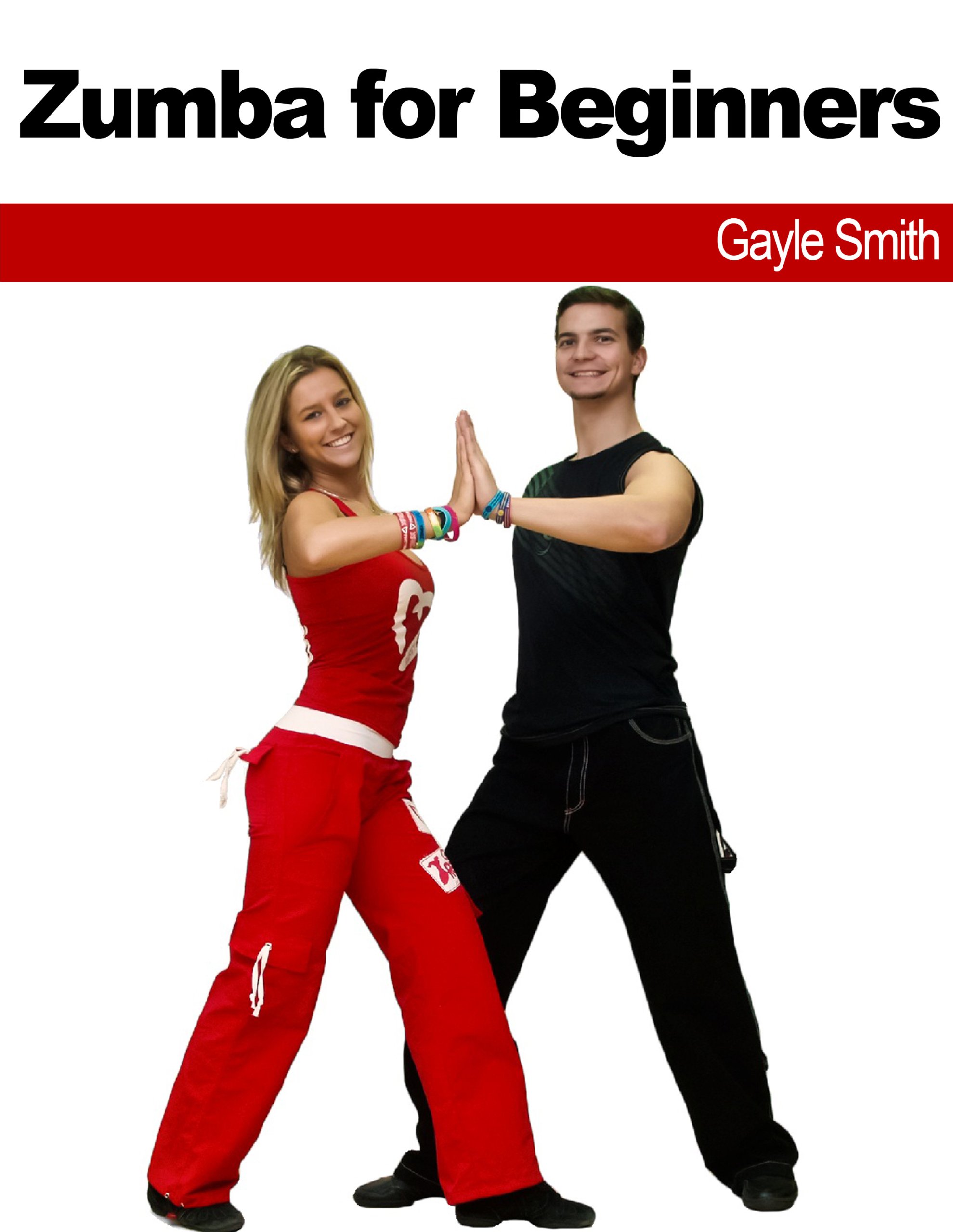 Zumba for Beginners by Gayle Smith | Goodreads