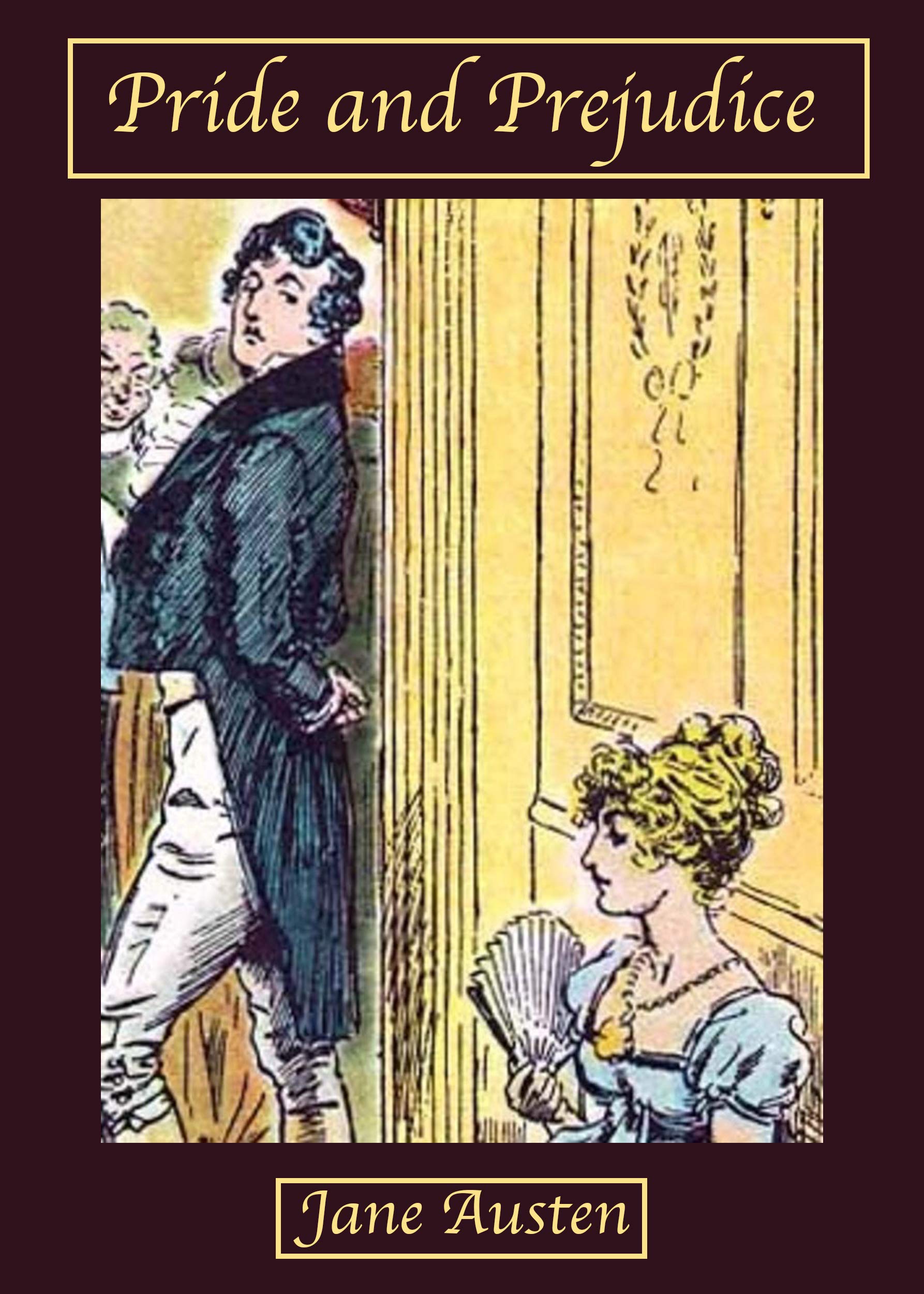 Pride and Prejudice (Original by Jane Austen) by Jane Austen | Goodreads