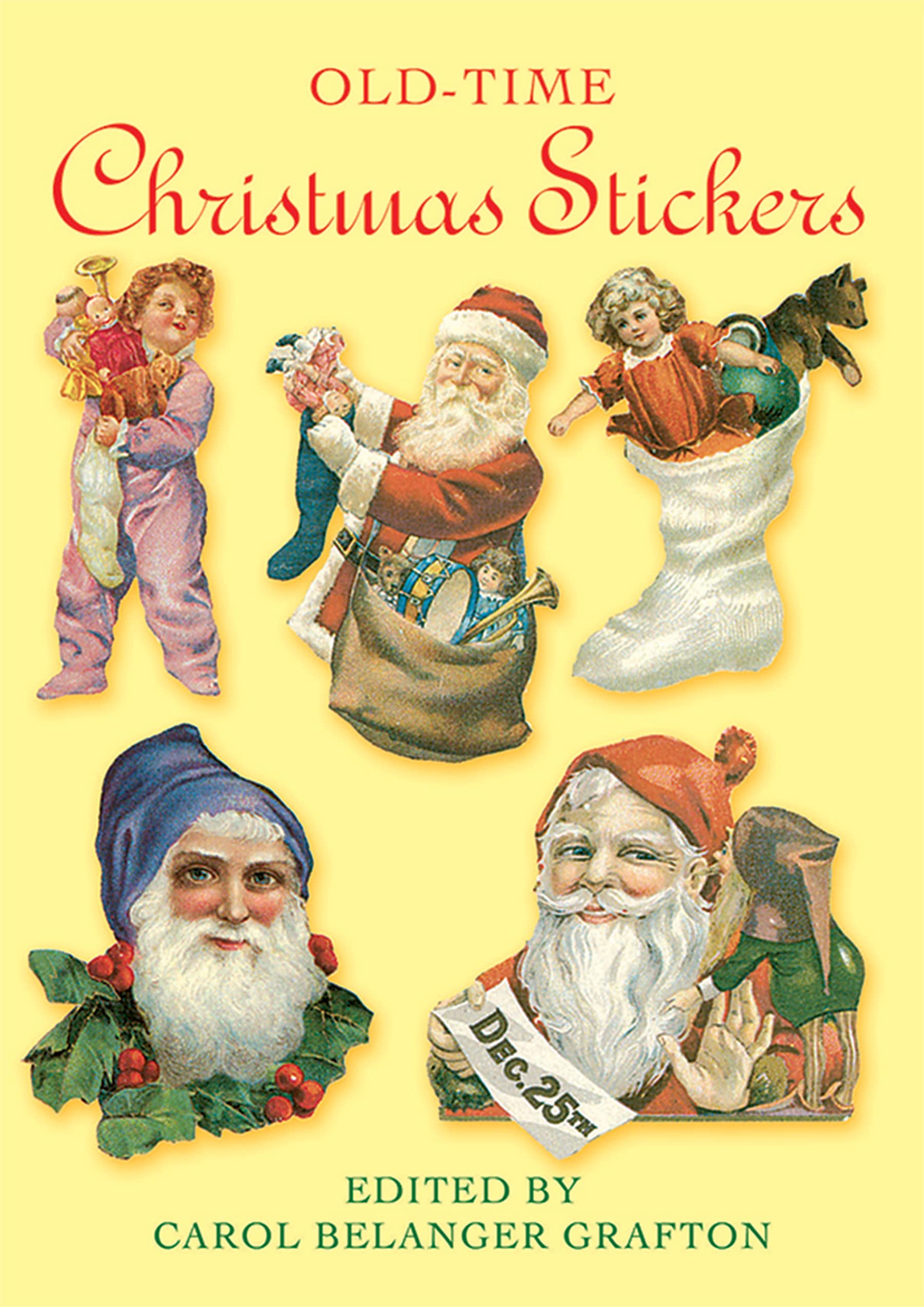 Old-Time Christmas Stickers by Carol Belanger Grafton | Goodreads