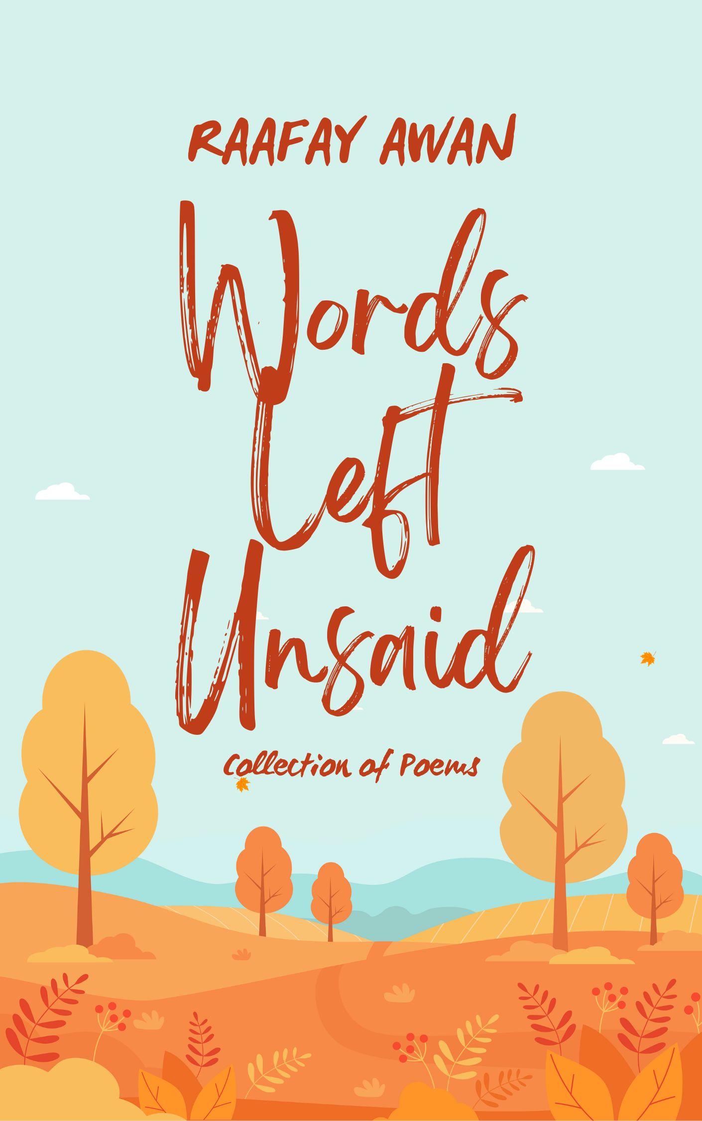 Words Left Unsaid by Raafay Awan | Goodreads